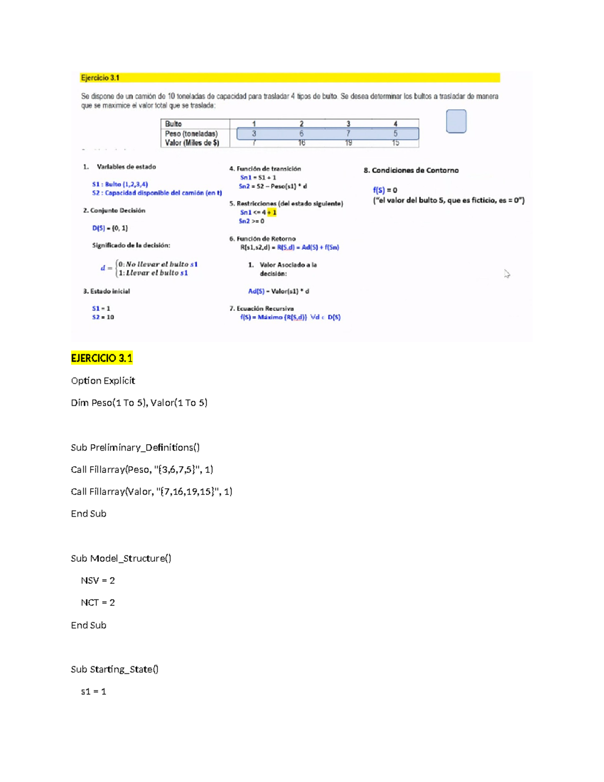 Semana 10 OPTI - Programación dinámica - EJERCICIO 3. Option Explicit ...