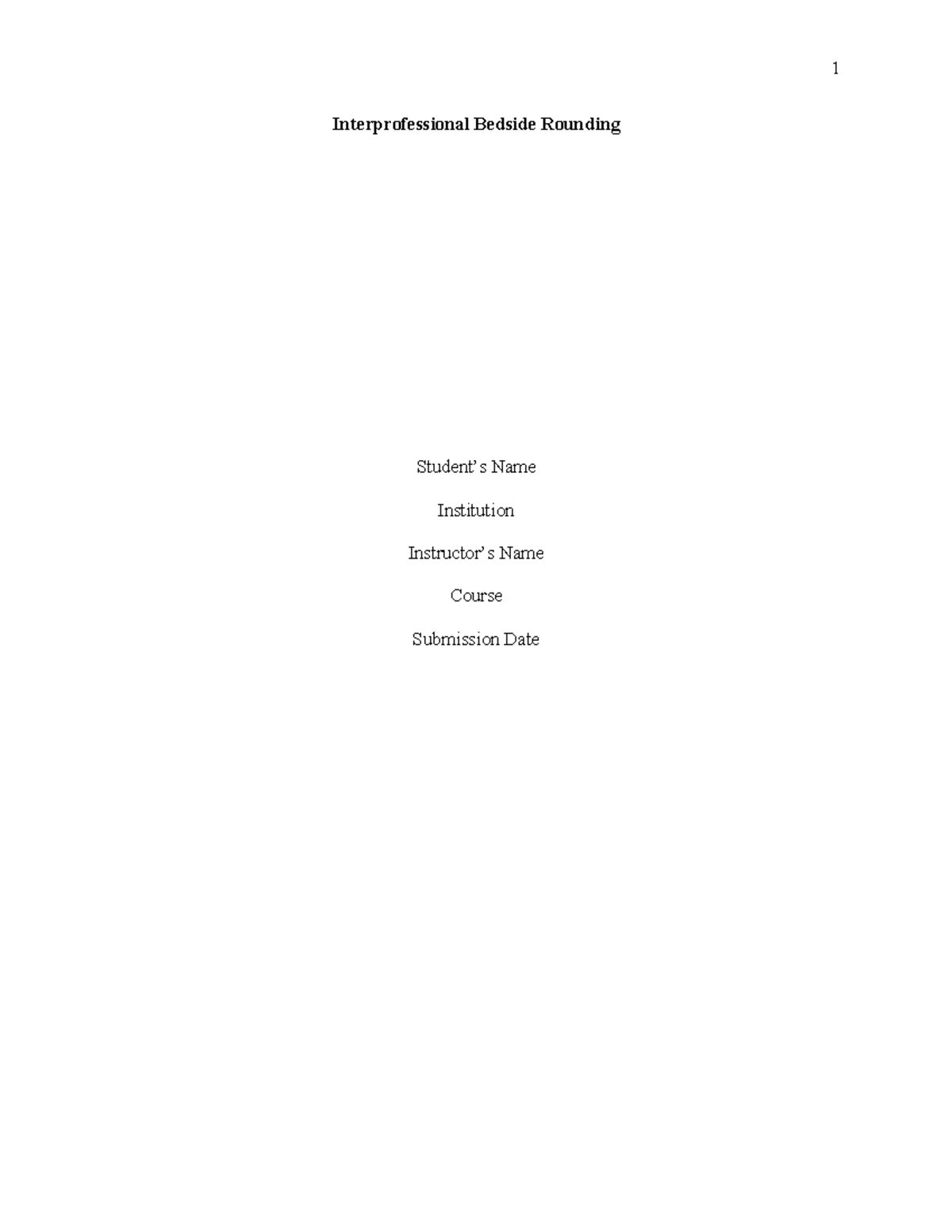 Interprofessional Bedside Rounding - Interprofessional Bedside Rounding ...