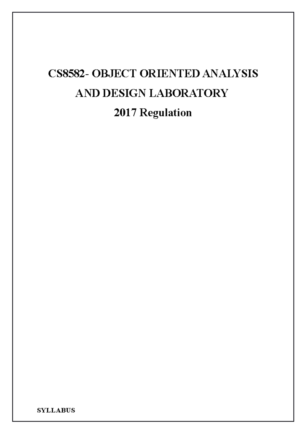 CS8582-OOAD-LAB - OOAD lab Manual - CS8582- OBJECT ORIENTED ANALYSIS AND DESIGN LABORATORY 2017 ...