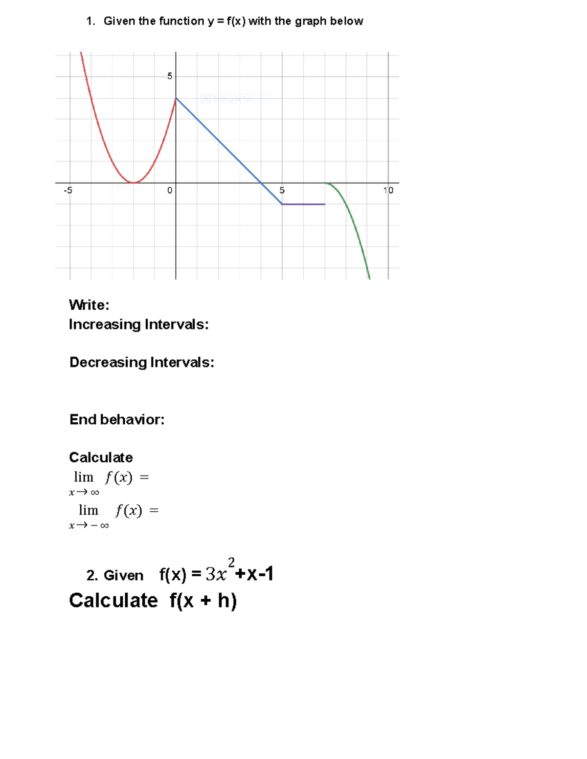 Increasing Decreasing End Behavior - 1. Given the function y = f(x ...