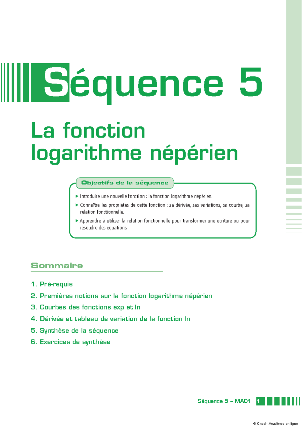 Séquence 5. La fonction logarithme népérien. Sommaire - Séquence 5 ...