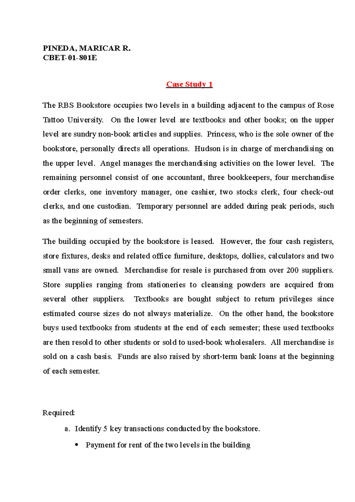 Case Study 1 RBS Bookstore - PINEDA, MARICAR R. CBET-01-801E Case Study ...