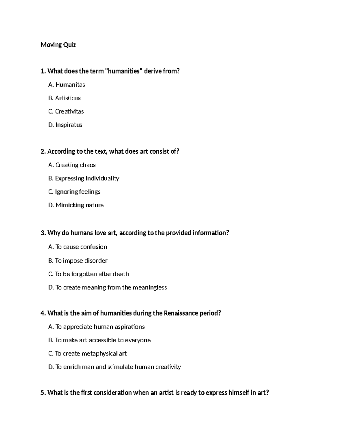 Moving Quiz Art appreciation BSA Group 1 - Moving Quiz What does the ...