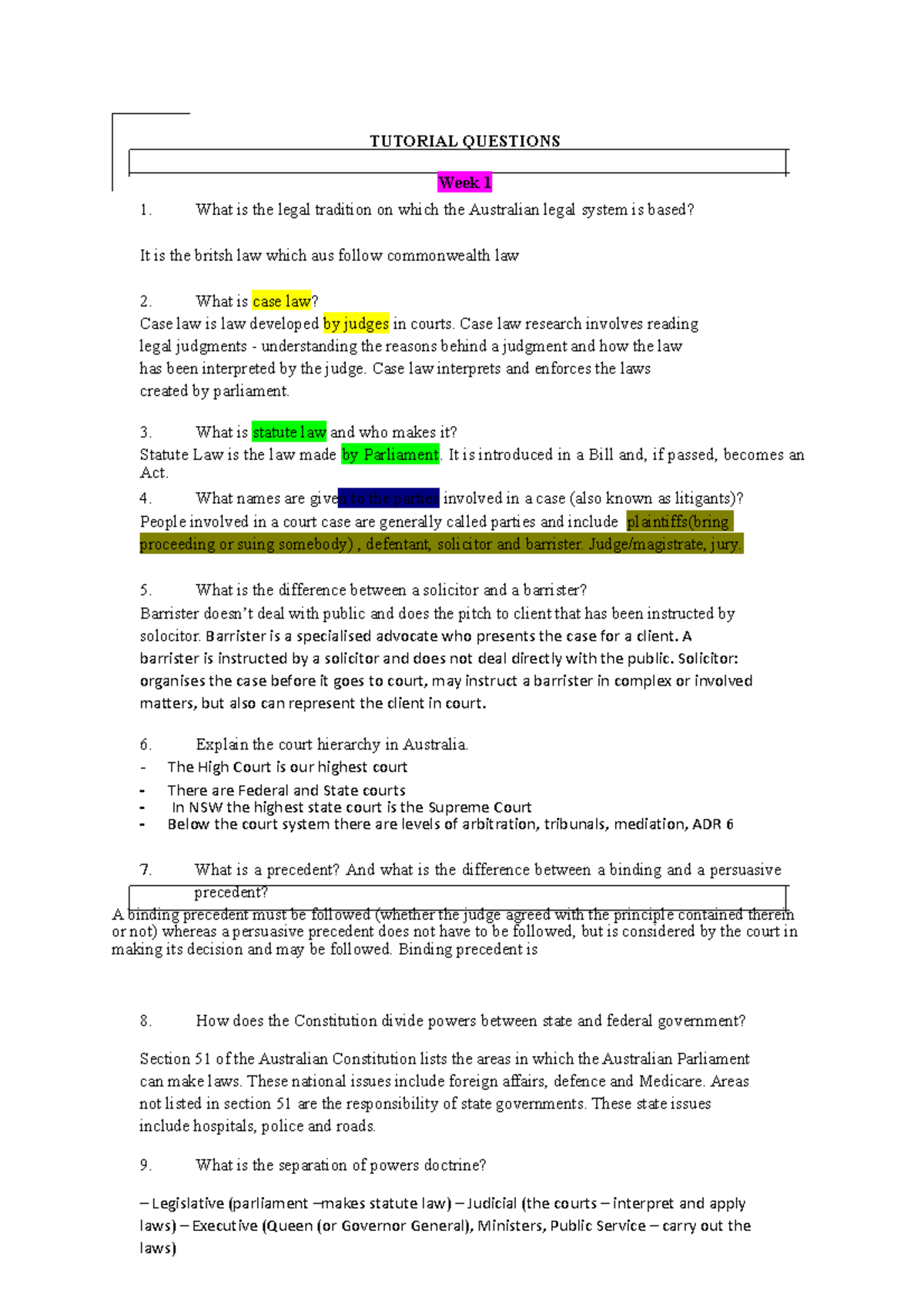 ACCG2051 Tutorial Questions 2023 - TUTORIAL QUESTIONS Week 1 1. What is the legal tradition on ...