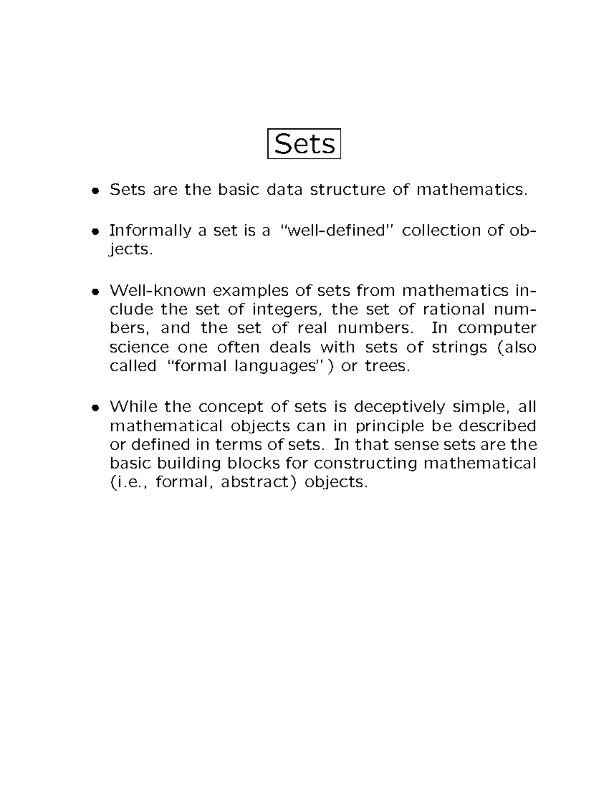 Summary - Set Theory - Sets Sets are the basic data structure of ...