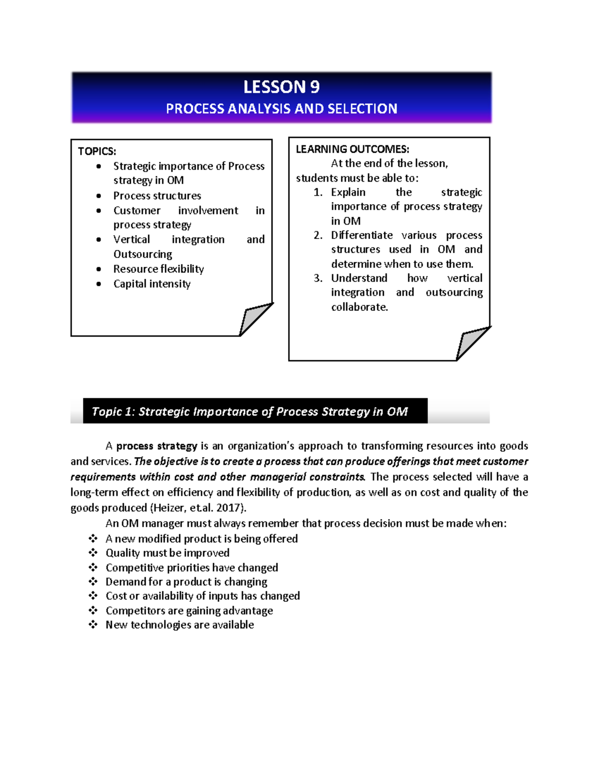 OM TQM Lesson-9 - OMTQM - A process strategy is an organization’s ...