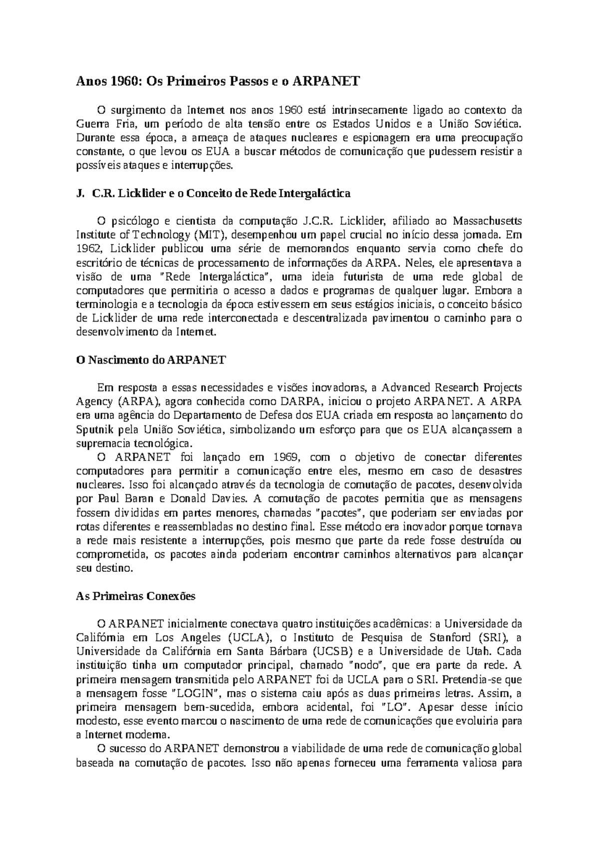 Historia da internet - Anos 1960: Os Primeiros Passos e o ARPANET O ...