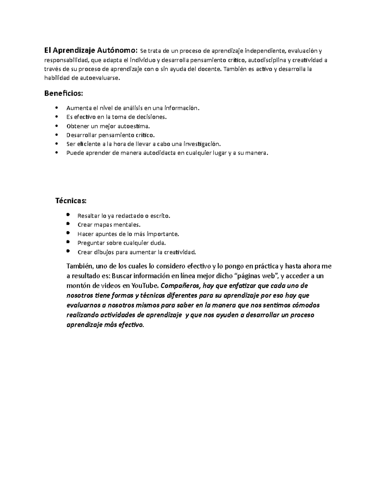 El Aprendizaje Autónomo - También es activo y desarrolla la habilidad ...