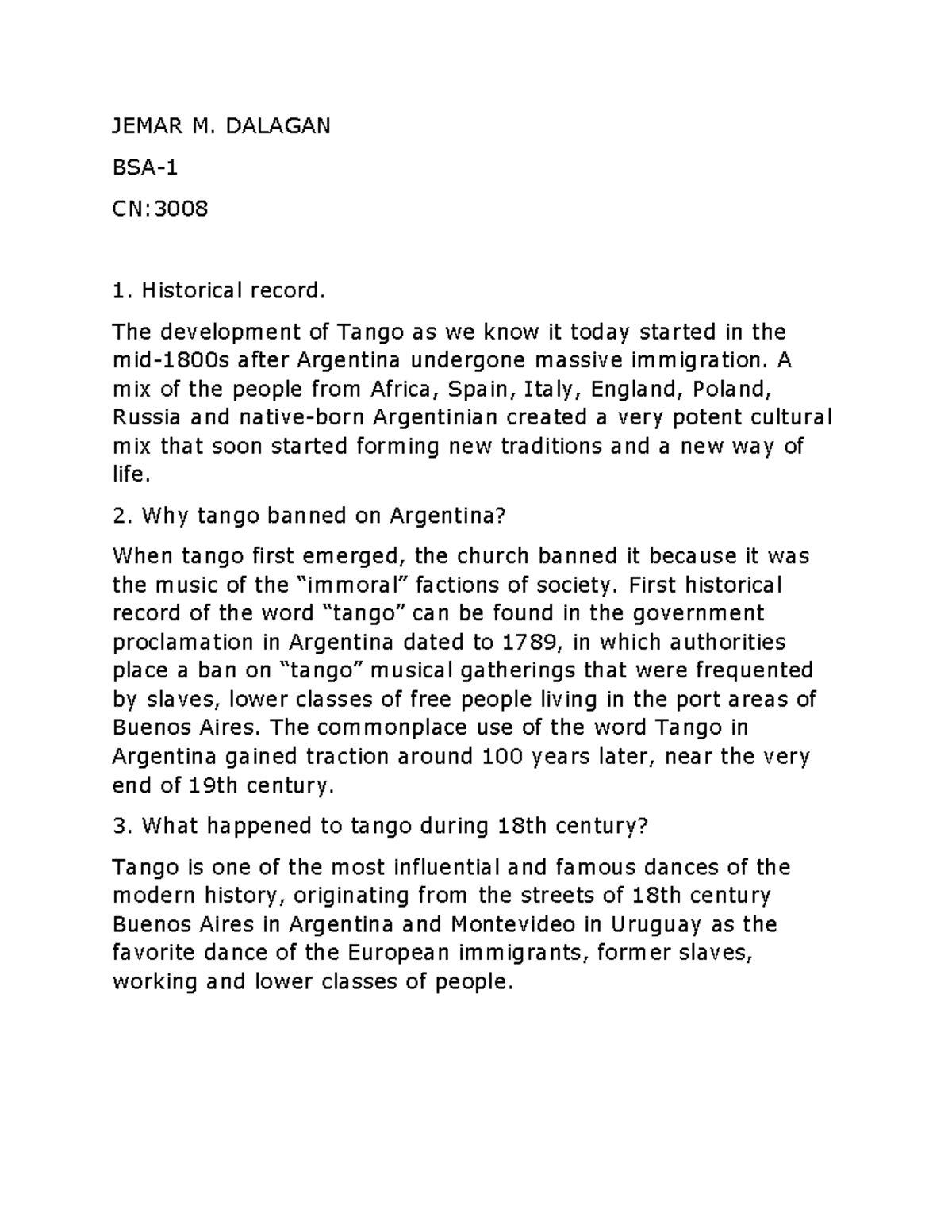 History OF Tango - None - JEMAR M. DALAGAN BSA- CN: Historical record. The development of Tango ...