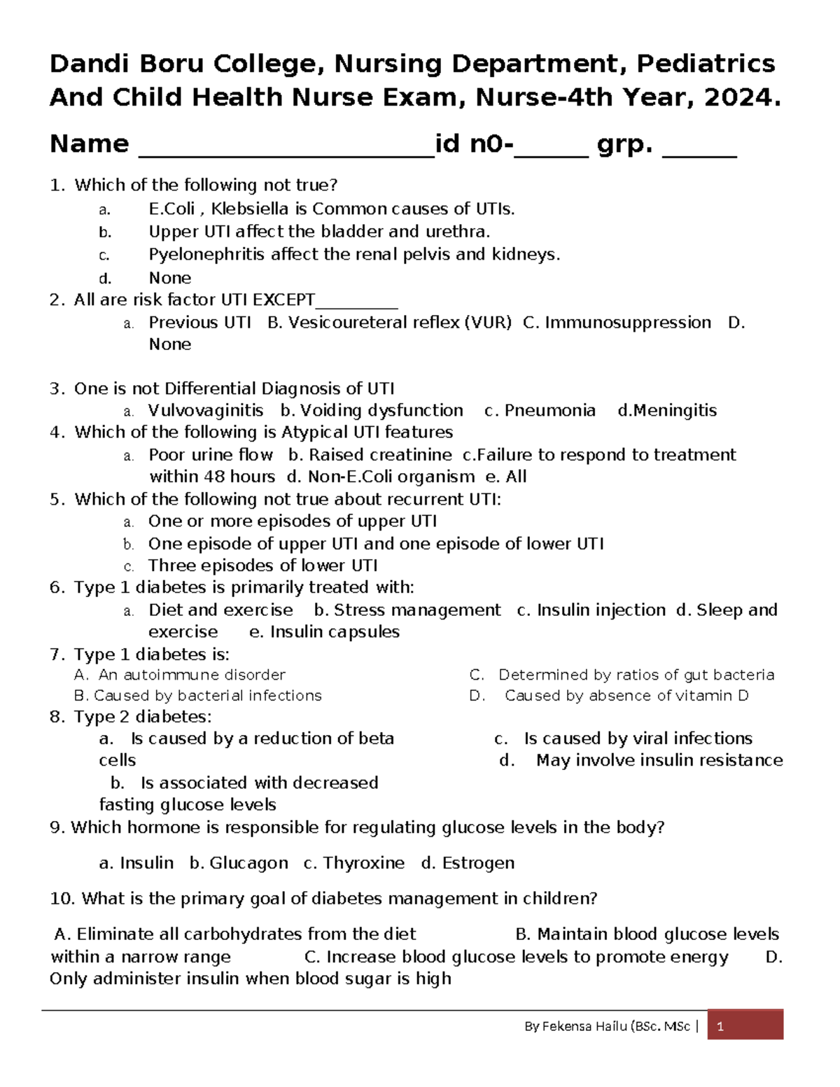 Exam11 - practice - Dandi Boru College, Nursing Department, Pediatrics ...