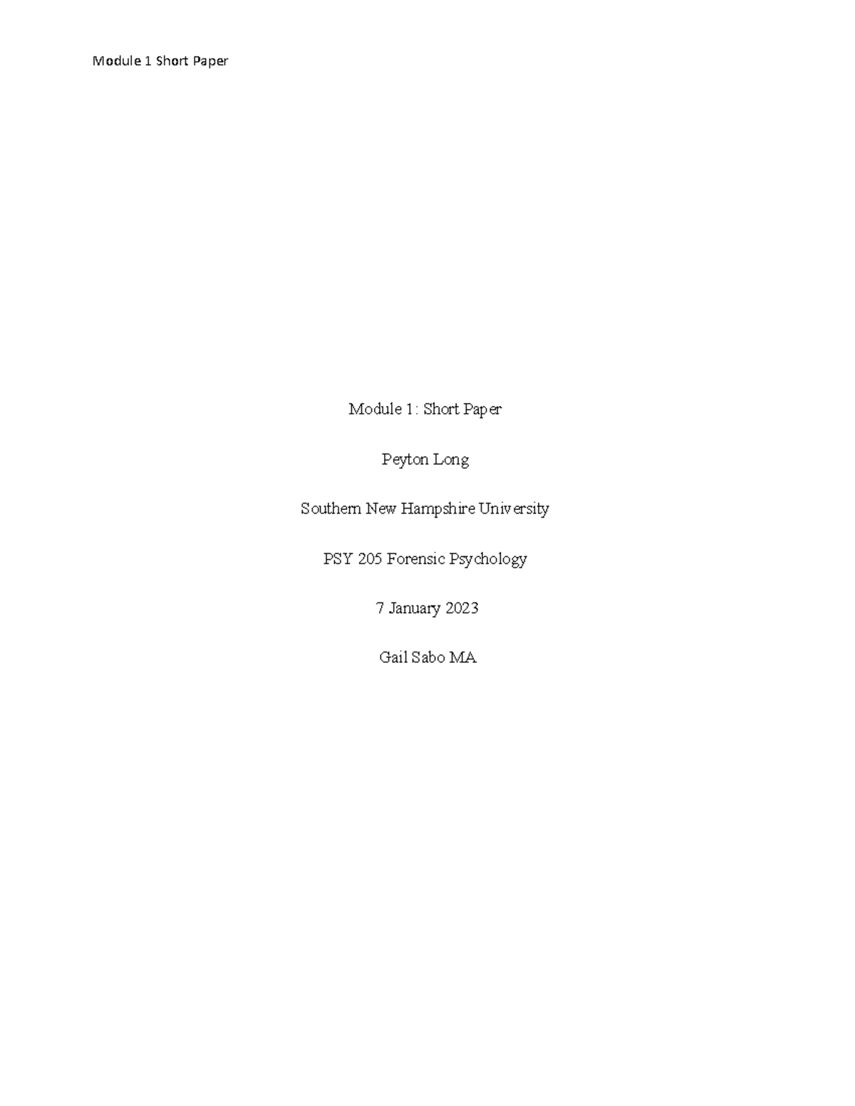 Psy 205 Mod 1 Short Paper - Module 1: Short Paper Peyton Long Southern ...