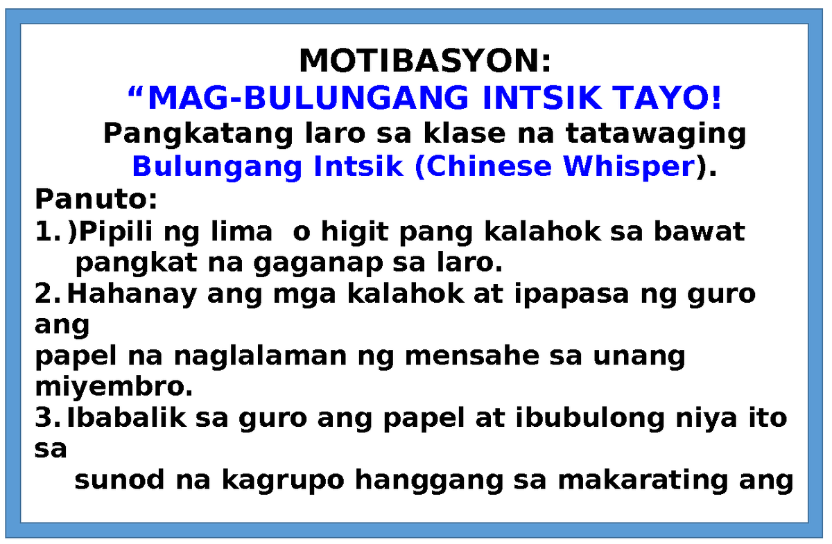 Motibasyon q3w1 karunungang bayan - MOTIBASYON: “MAG-BULUNGANG INTSIK ...