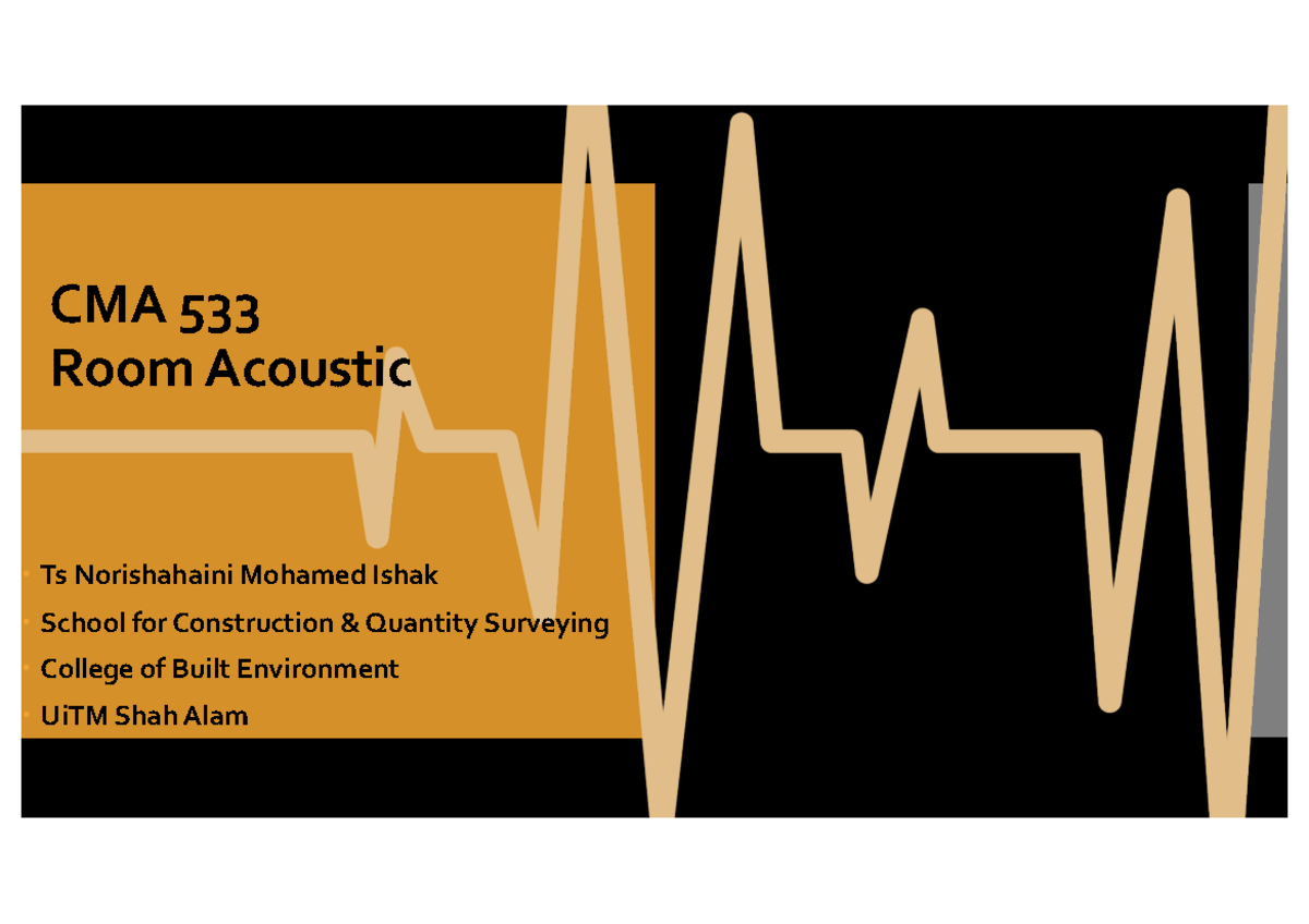 Room Acoustic 1-1 - note - CMA 533 Room Acoustic Ts Norishahaini ...