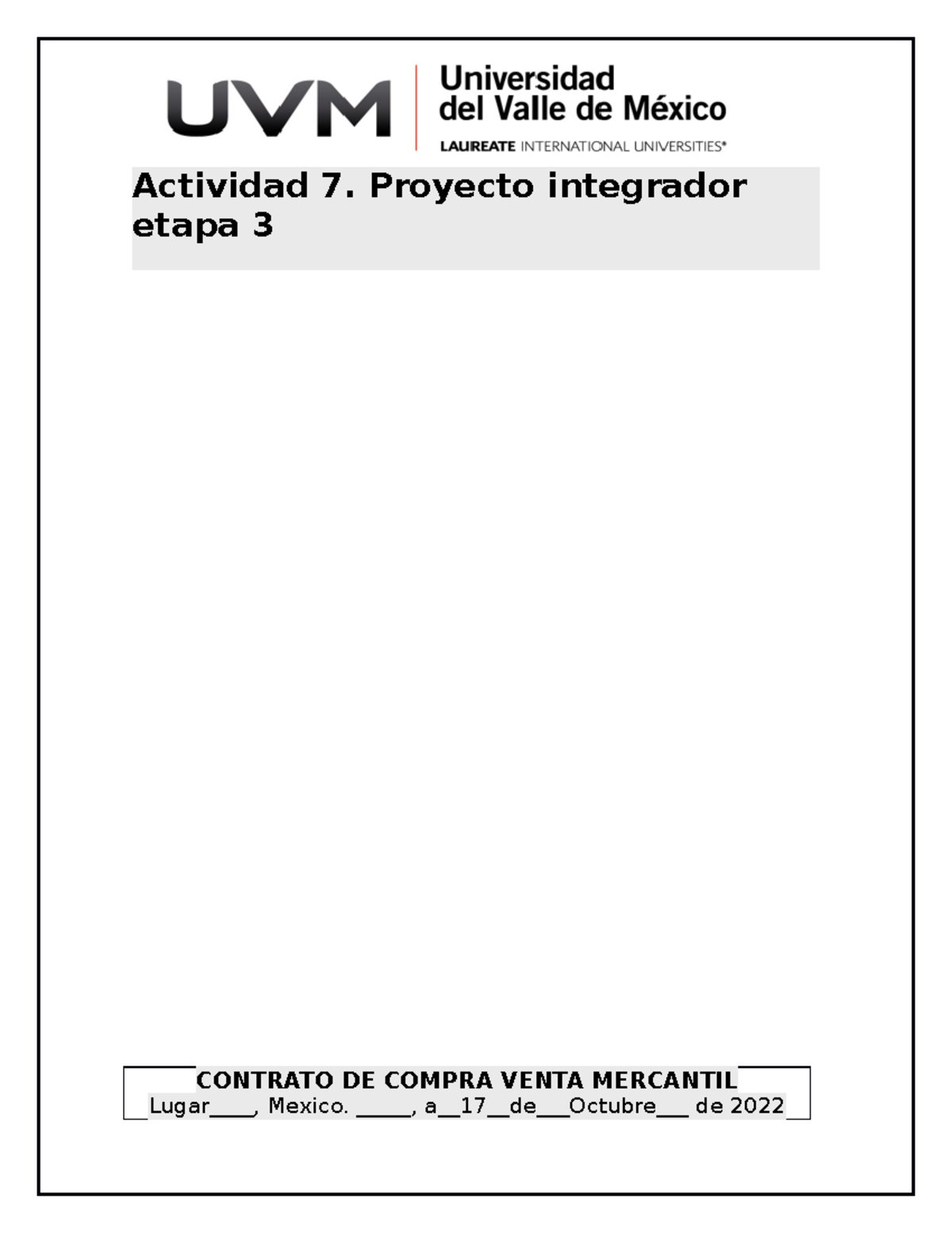 Actividad 7. Proyecto integrador etapa 3 - Actividad 7. Proyecto integrador etapa 3 CONTRATO DE ...