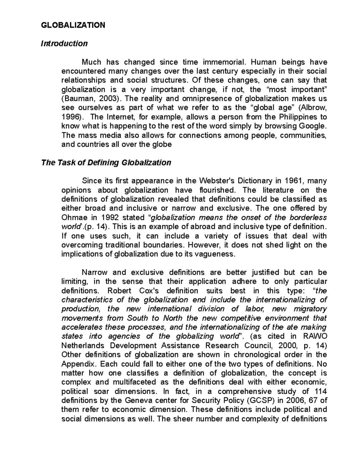 Globalization - GLOBALIZATION Introduction Much has changed since time ...