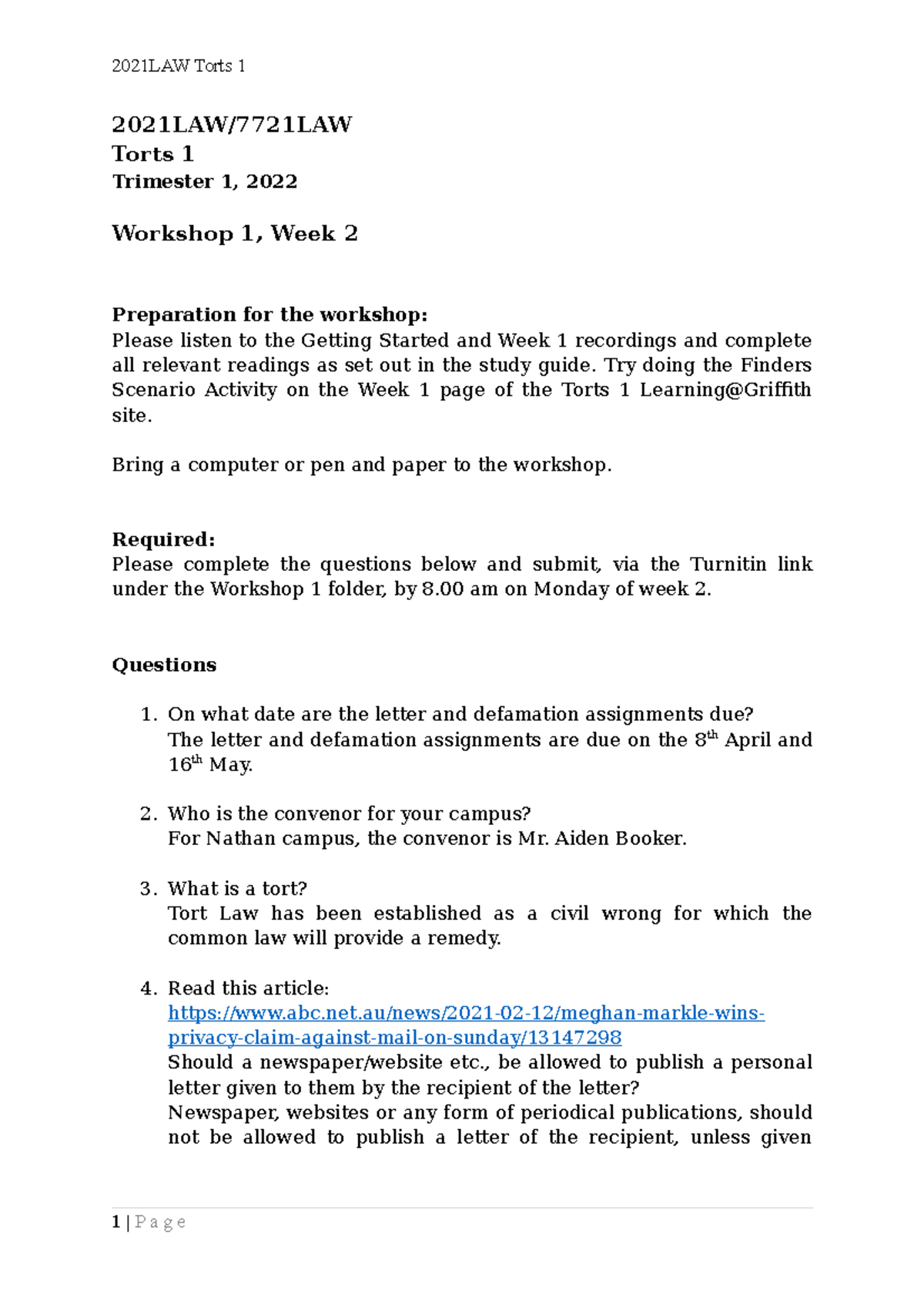 Torts 1 Workshop Week 1 - 2021LAW Torts 1 2021LAW/7721LAW Torts 1 Trimester 1, 2022 Workshop 1 ...