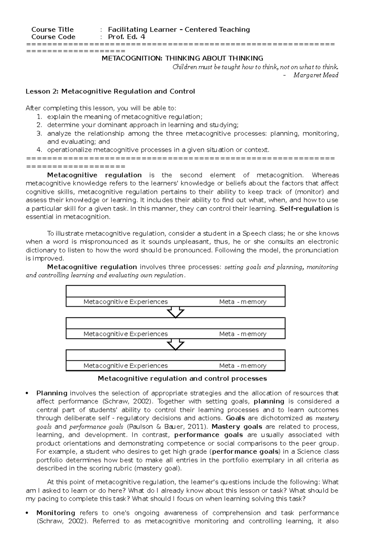 Metacognitive Regulation and Control - Course Title : Facilitating ...
