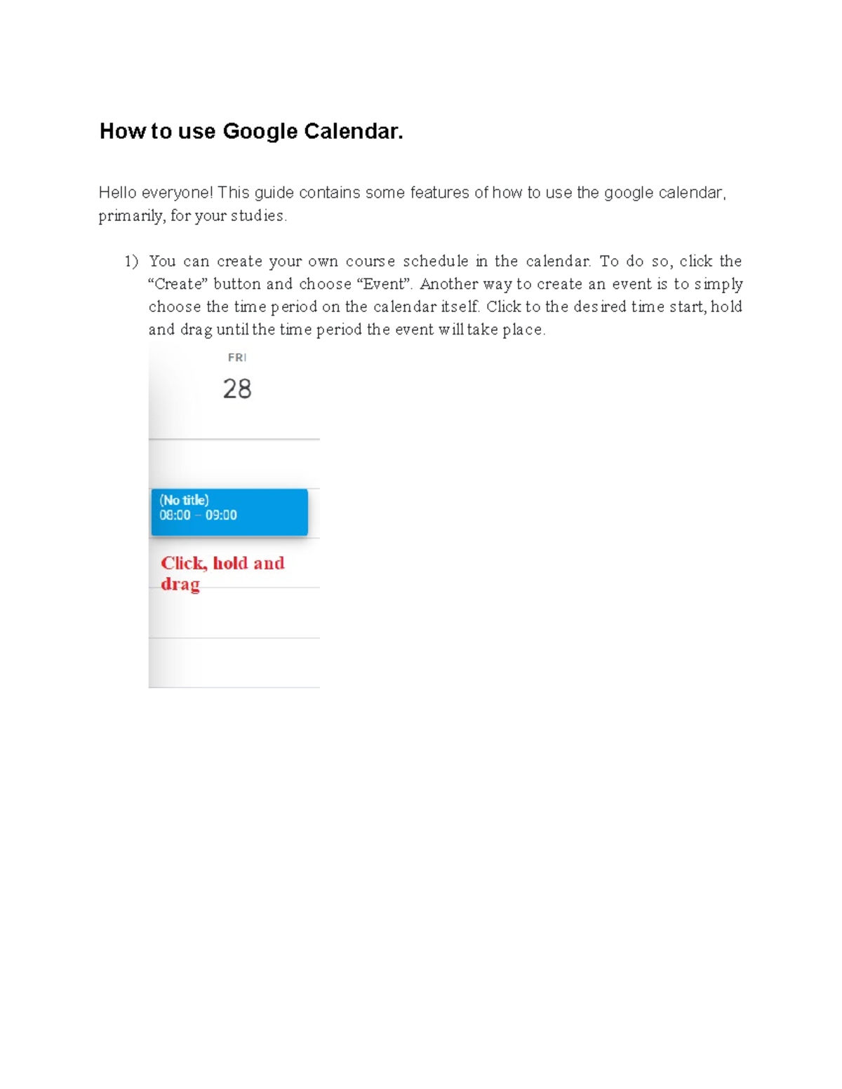 How to use Google Calendar - Hello everyone! This guide contains some ...