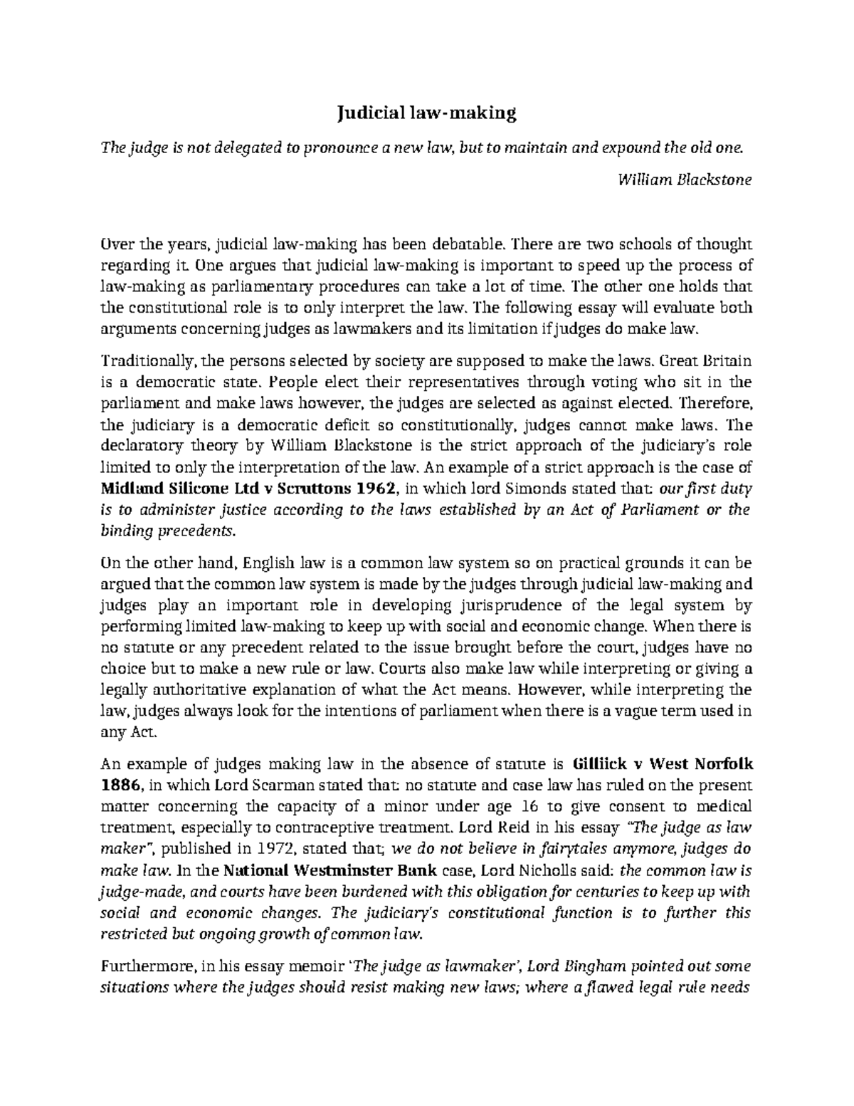 Judicial law making - sample essays - Judicial law-making The judge is ...