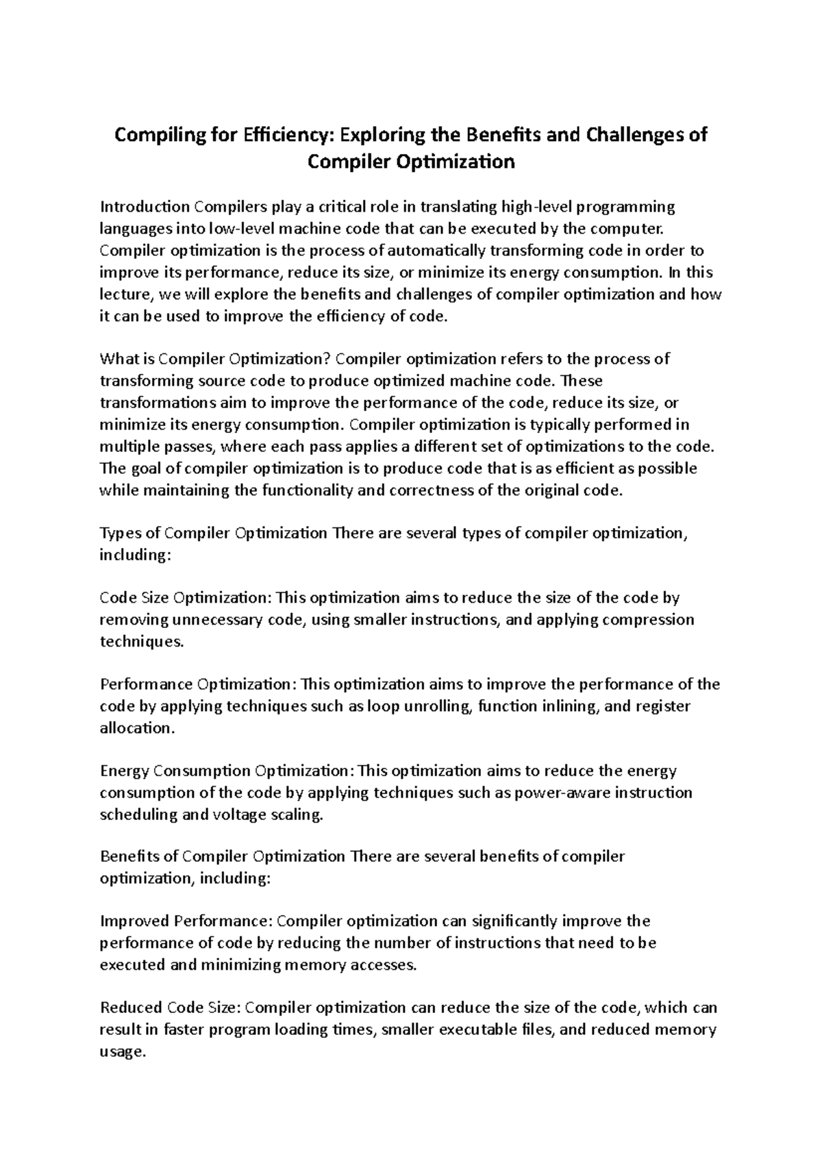 Compiling for Efficiency- Exploring the Benefits and Challenges of ...