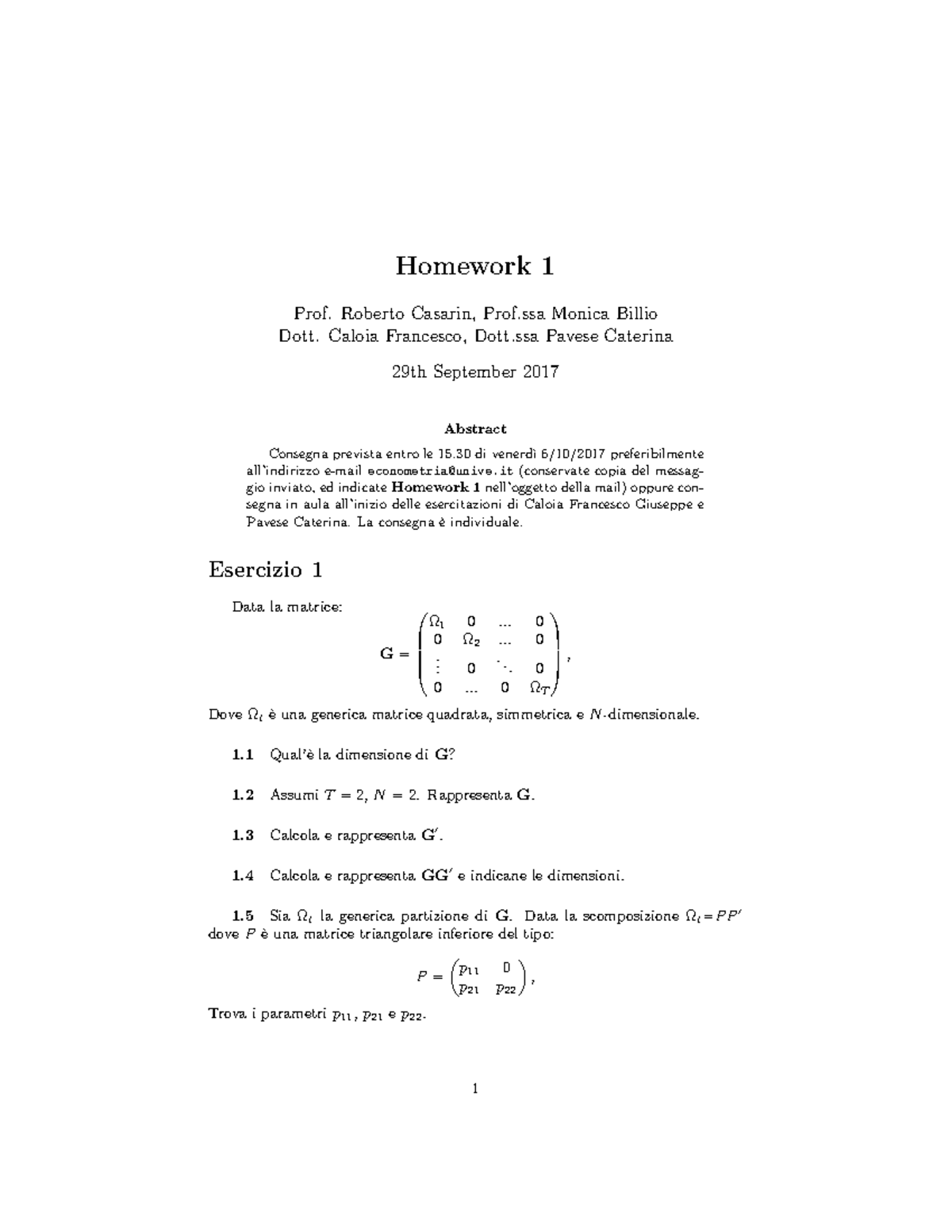 Homework 1 - IAE - Homework 1 Prof. Roberto Casarin, Prof Monica Billio Dott. Caloia Francesco ...