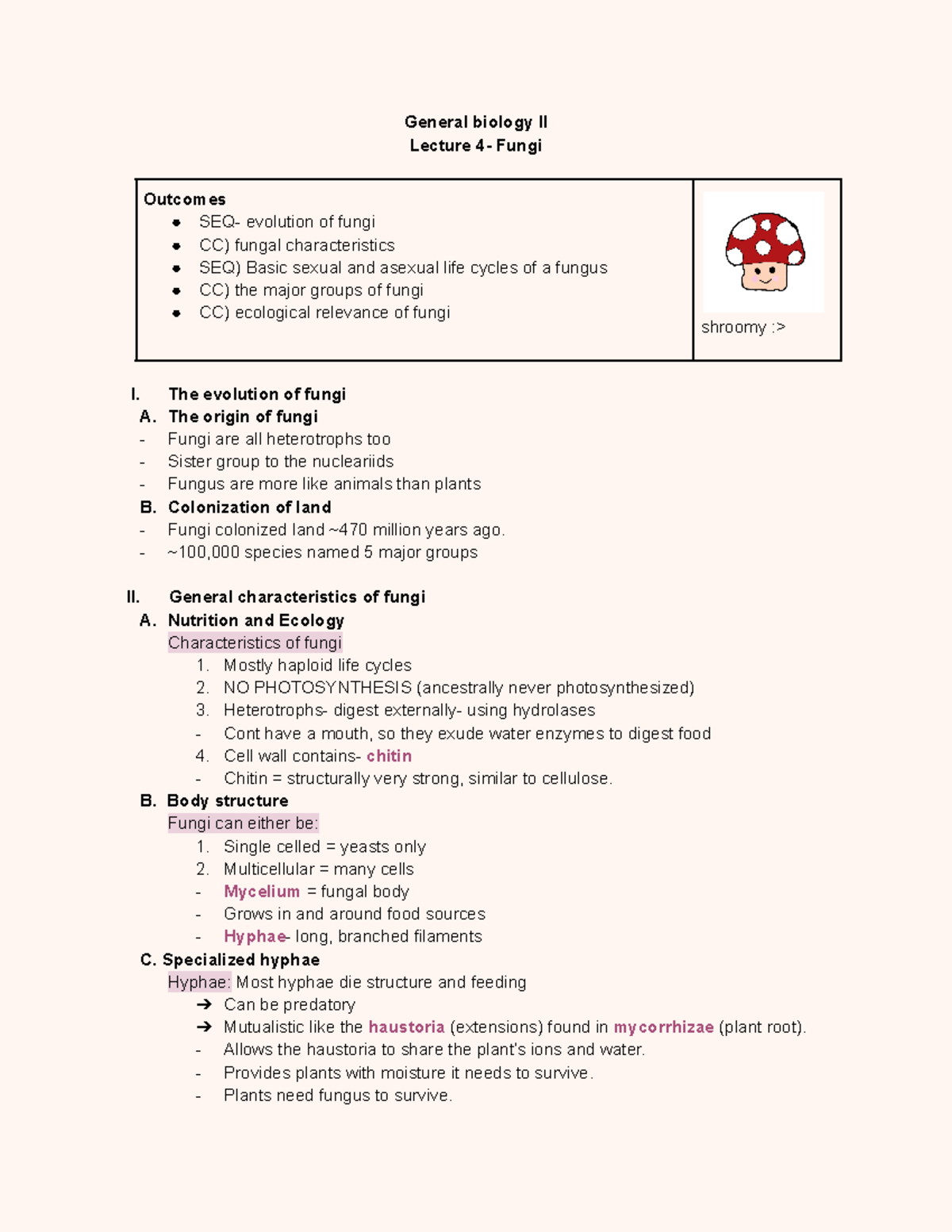 Fungi- Lecture 4 - General biology II Lecture 4- Fungi Outcomes SEQ ...