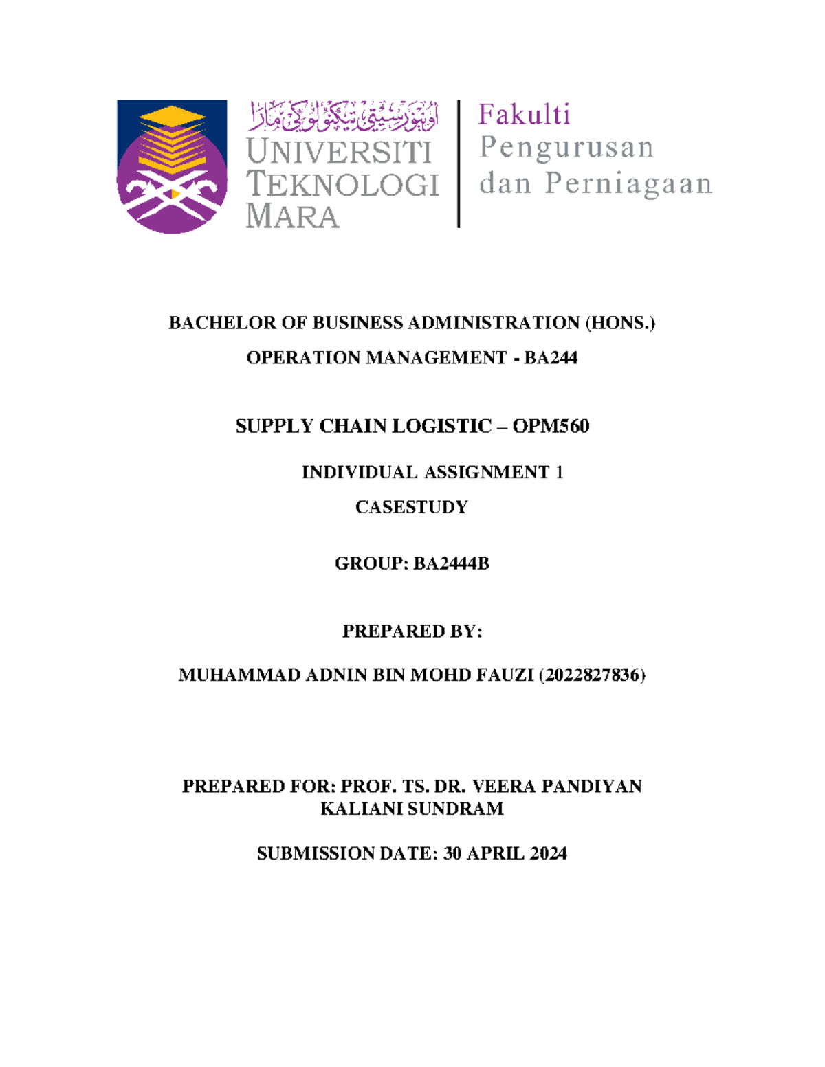 Assignment Individu 1 OPM560 2022827836 - BACHELOR OF BUSINESS ...