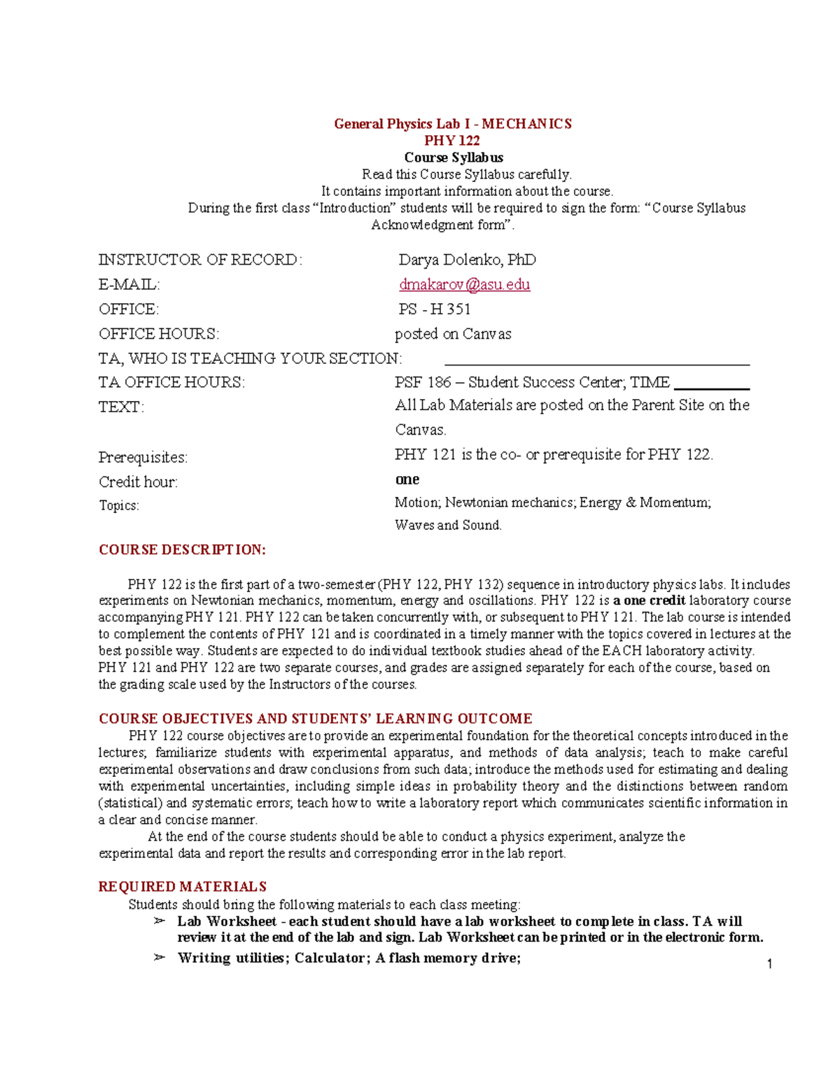 PHY 122 Syllabus Spring 2024 - General Physics Lab I - MECHANICS PHY 122 Course Syllabus Read ...