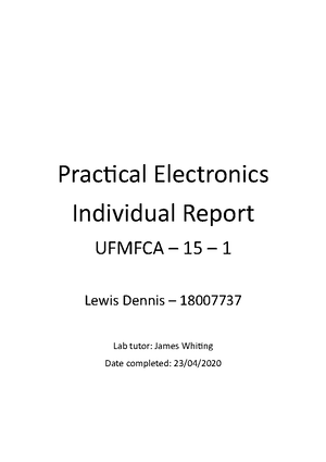 Practical 3 - Logbook Exercises - Practical Electronics UFMFCA-15- Lab ...