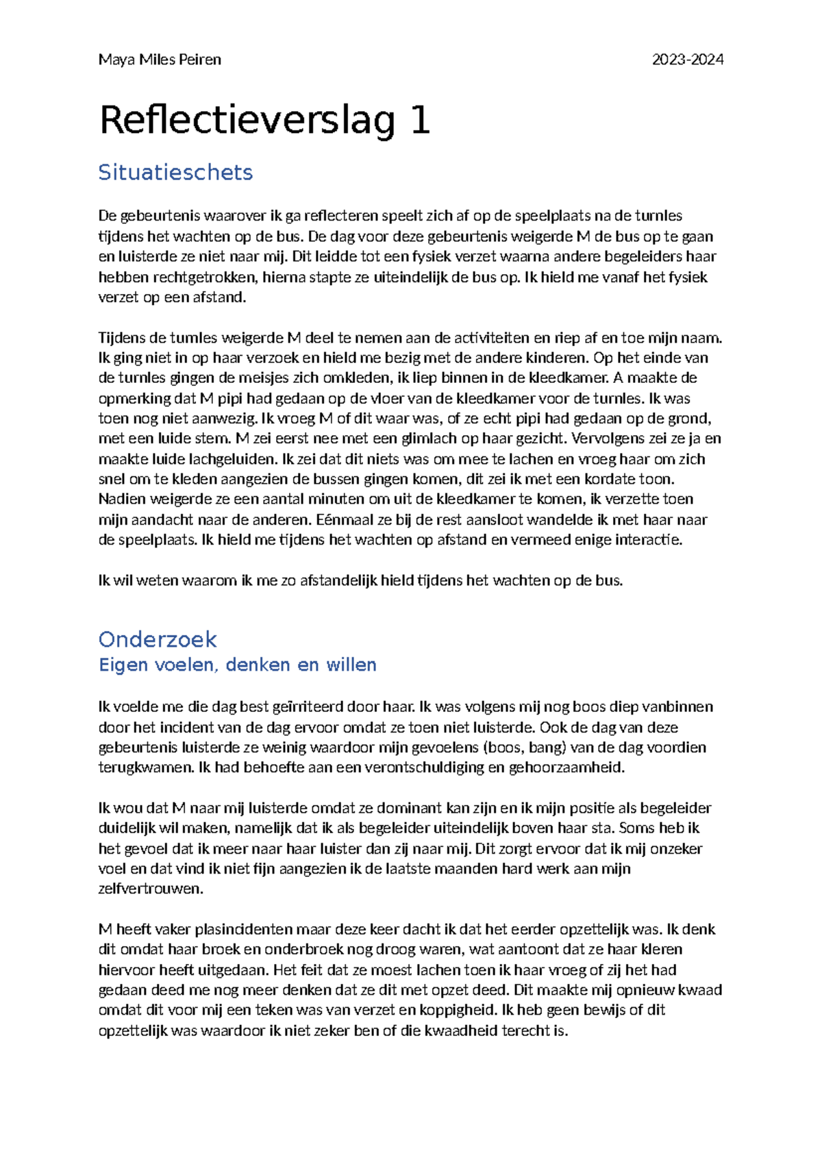 Reflectieverslag 1 - Maya Miles Peiren 2023- Reflectieverslag 1 ...