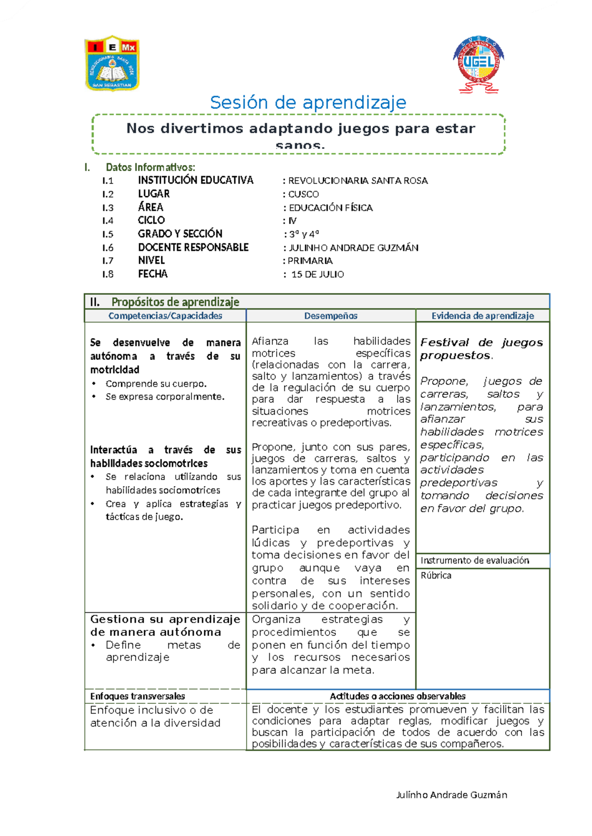 Sesión 3 - Seccion - Sesión de aprendizaje I. Datos informativos: I INSTITUCIÓN EDUCATIVA ...