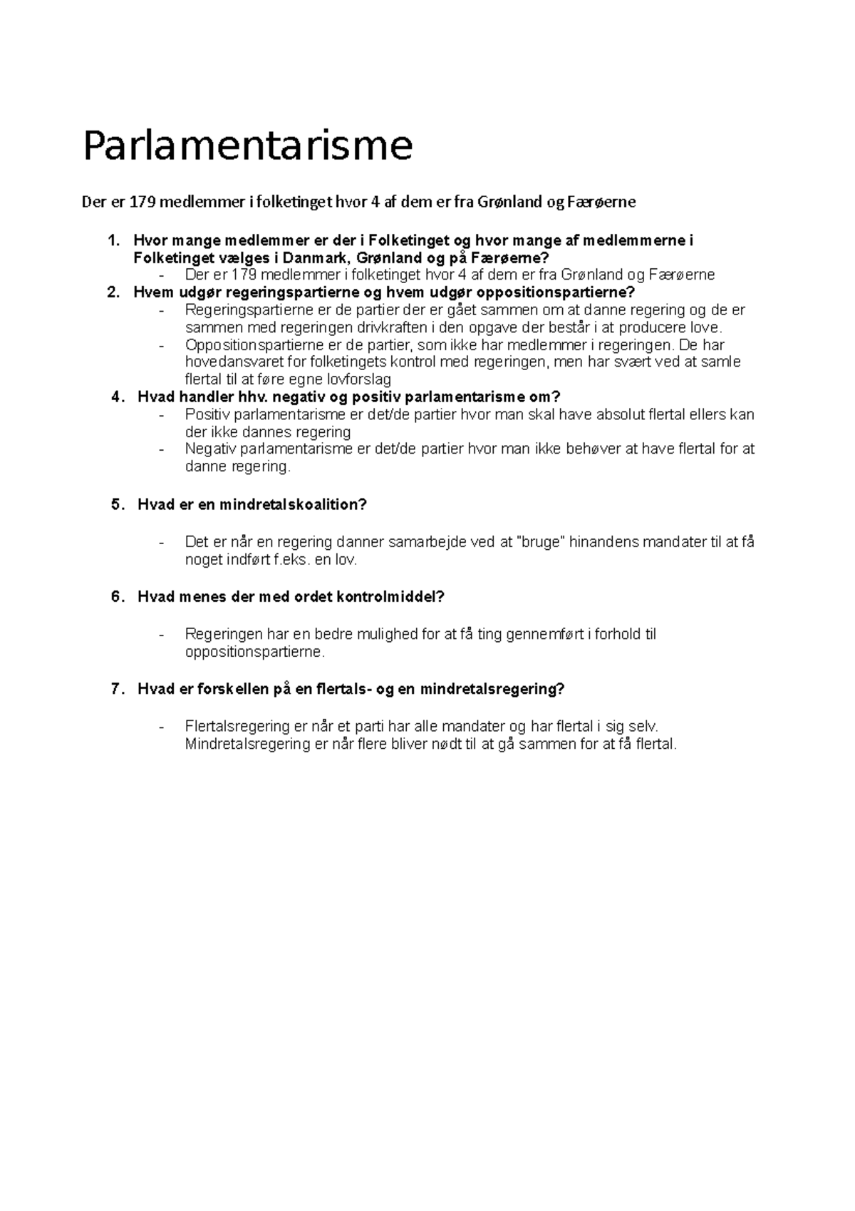 Parlamentarisme - noter - Parlamentarisme Der er 179 medlemmer i ...