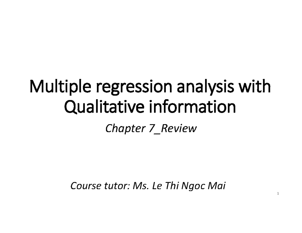 Review 7 Multiple regression analysis with qualitative information - Multiple regression ...