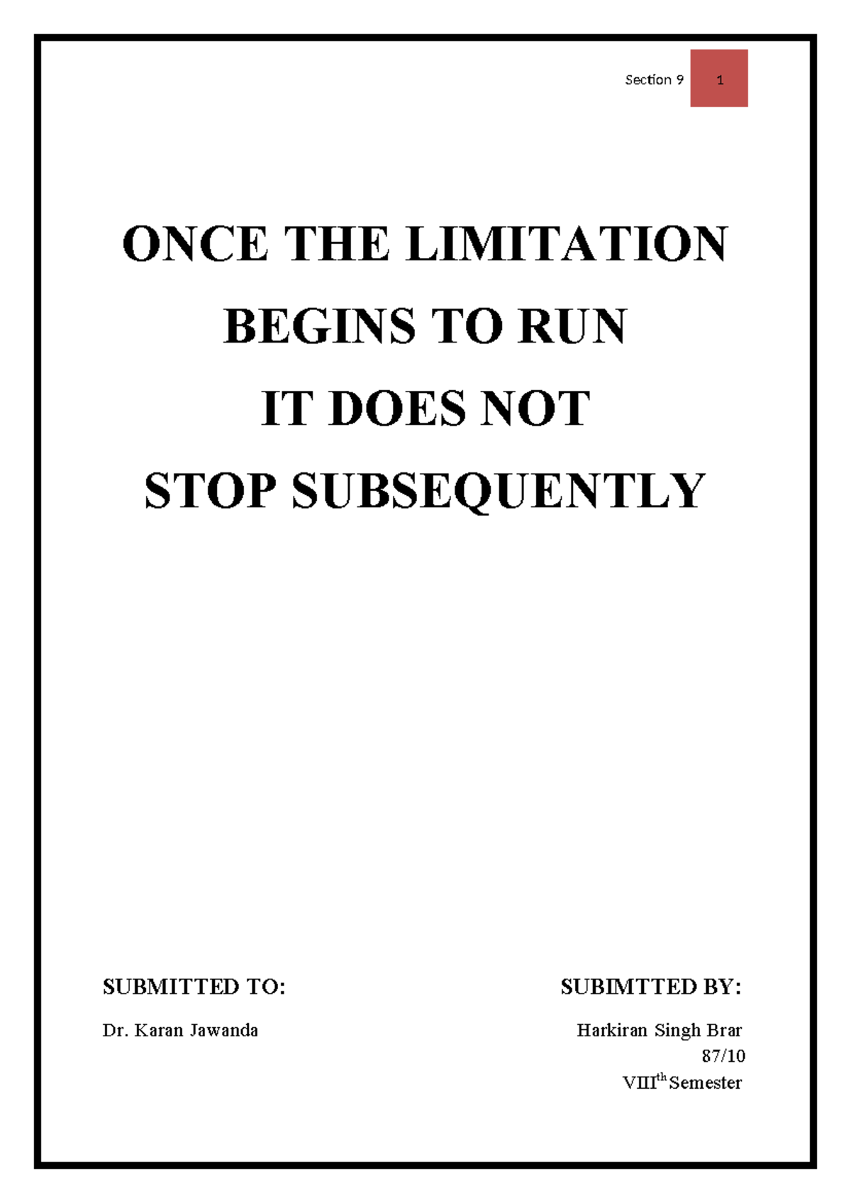 ONCE THE Limitation Begins TO RUN IT DOE - ONCE THE LIMITATION BEGINS ...