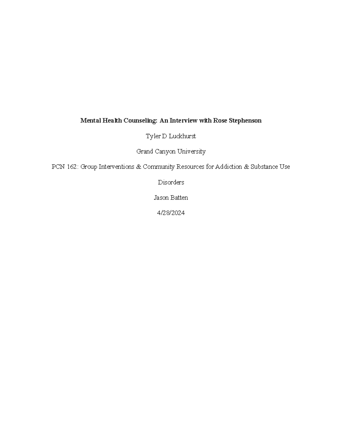 Mental Health Counseling Interview Paper - Mental Health Counseling: An ...
