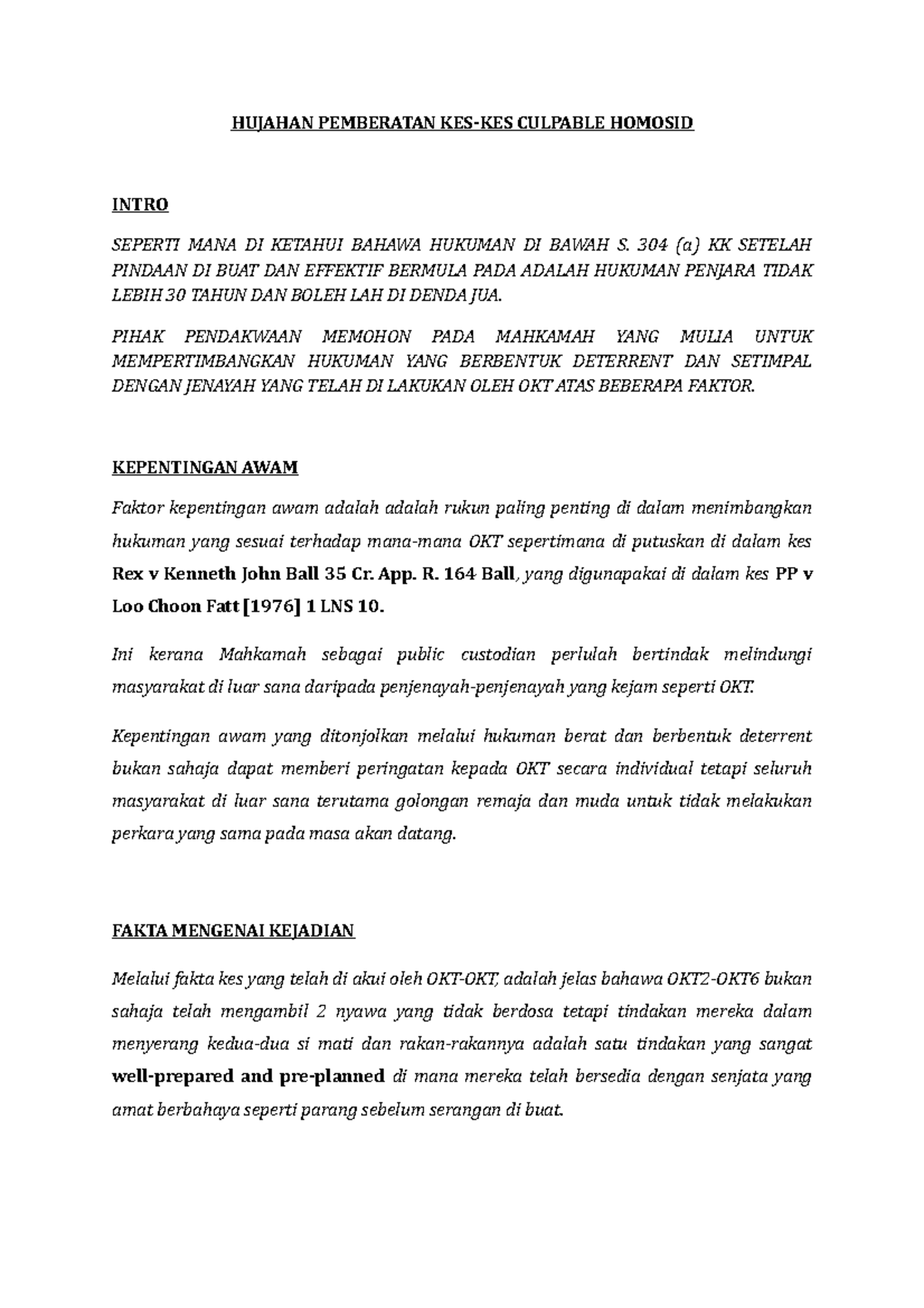 Sampel Hujah Pemberatan - HUJAHAN PEMBERATAN KES-KES CULPABLE HOMOSID ...