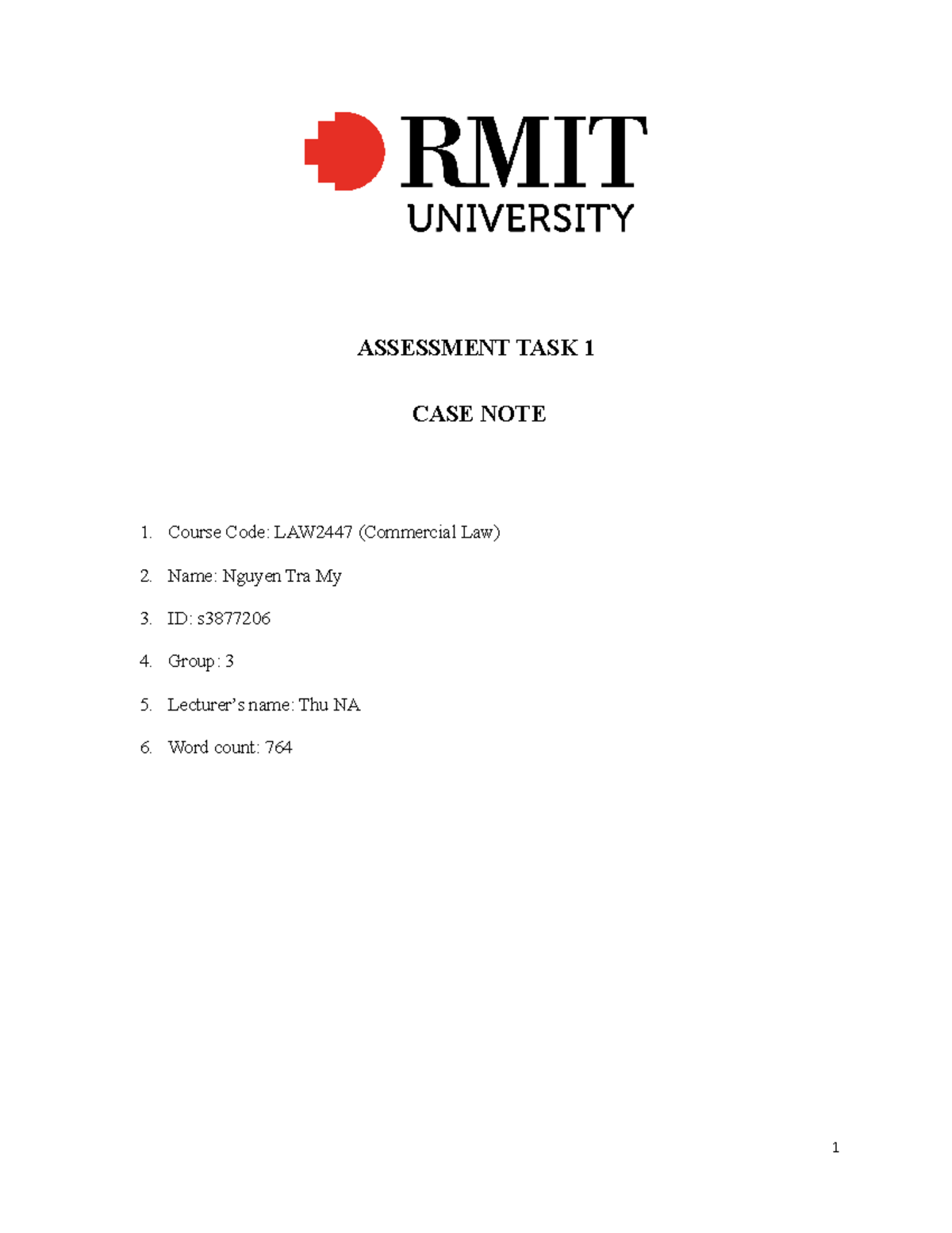 Nguyen Tra My-s3877206-Assignment 1-LAW2447 - ASSESSMENT TASK 1 CASE NOTE Course Code: LAW2447 ...