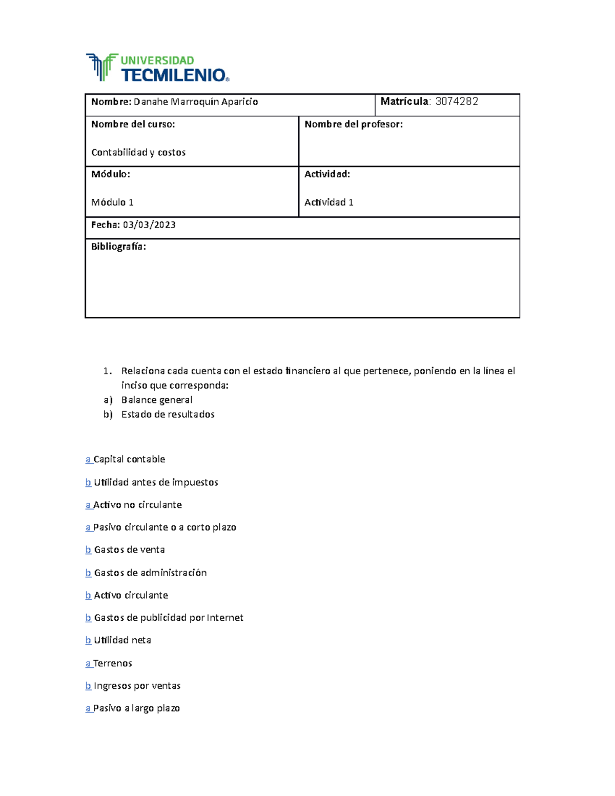 Actividad 1 CC - blabla - Nombre: Danahe Marroquín Aparicio Matrícula ...