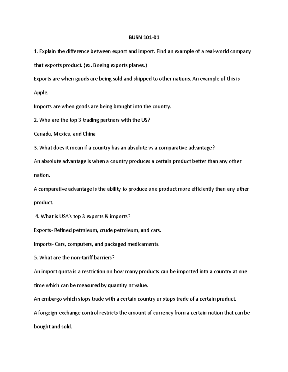 Chapter 3 - Homework assignment - BUSN 101- Explain the difference between export and import ...