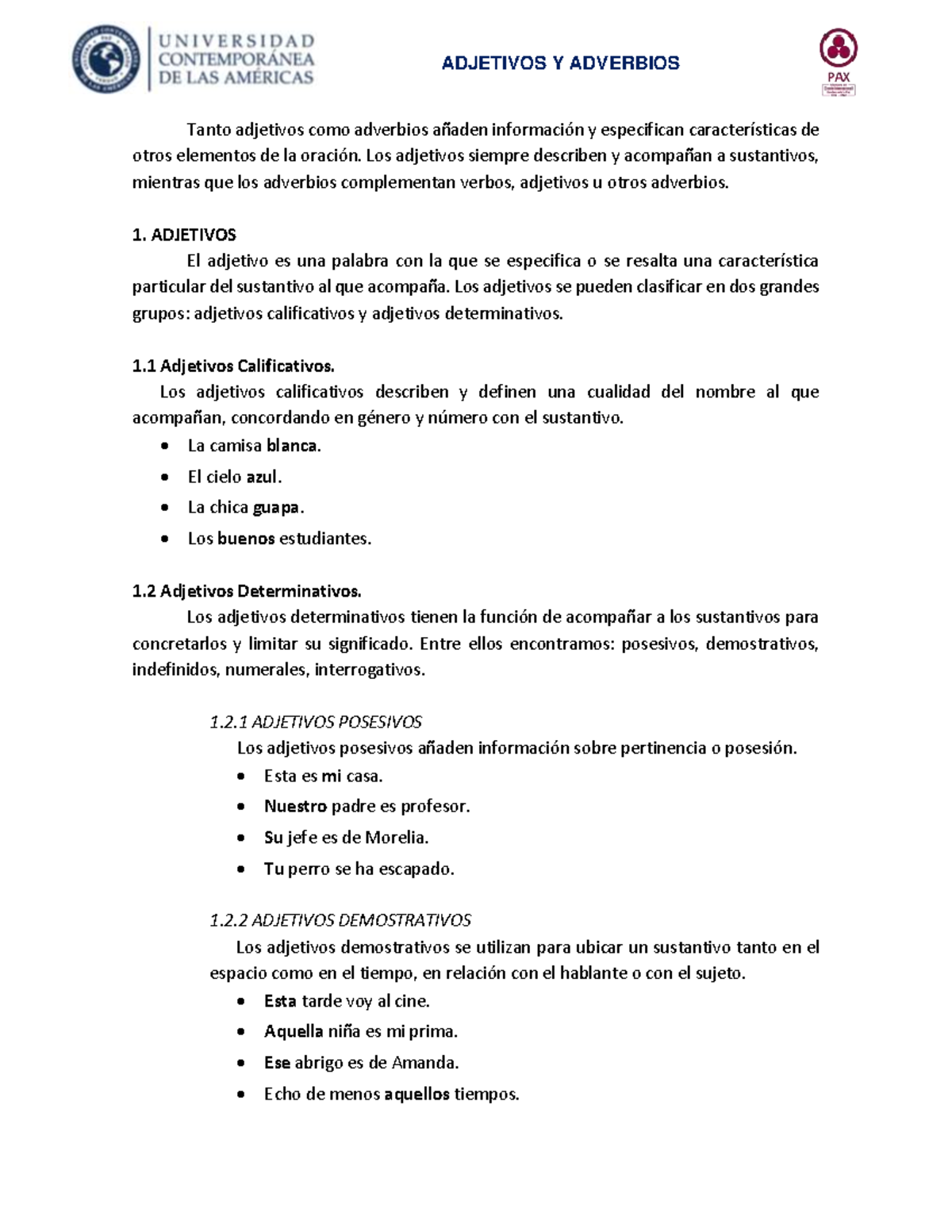 Adjetivos Y Adverbios - ADJETIVOS Y ADVERBIOS Tanto adjetivos como ...