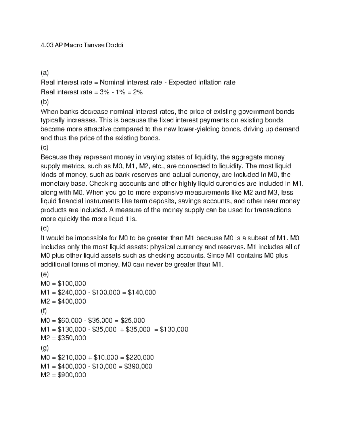 4.03 try 1 - 4.03 ap macro - 4 AP Macro Tanvee Doddi (a) Real interest ...