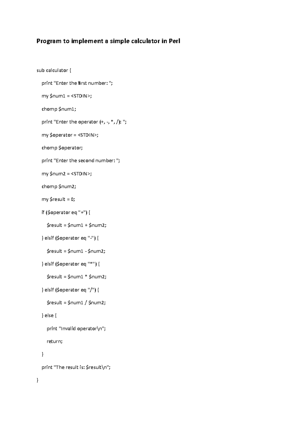 Simple calculator-Perl - Program to implement a simple calculator in Perl sub calculator { print ...