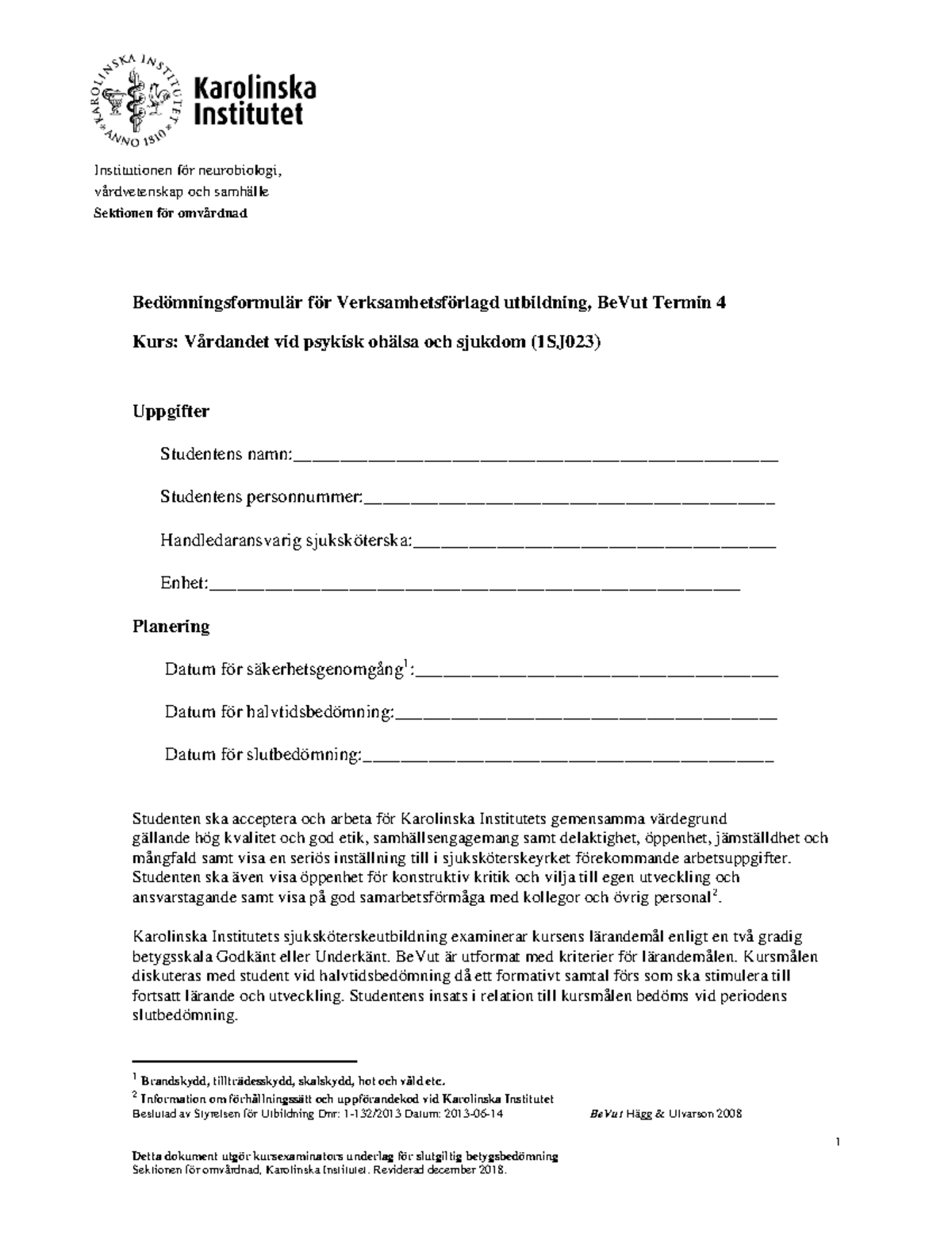 T4+VT+2019 ++Be Vut 190107 - ####### 1 ####### Detta dokument utgör ...