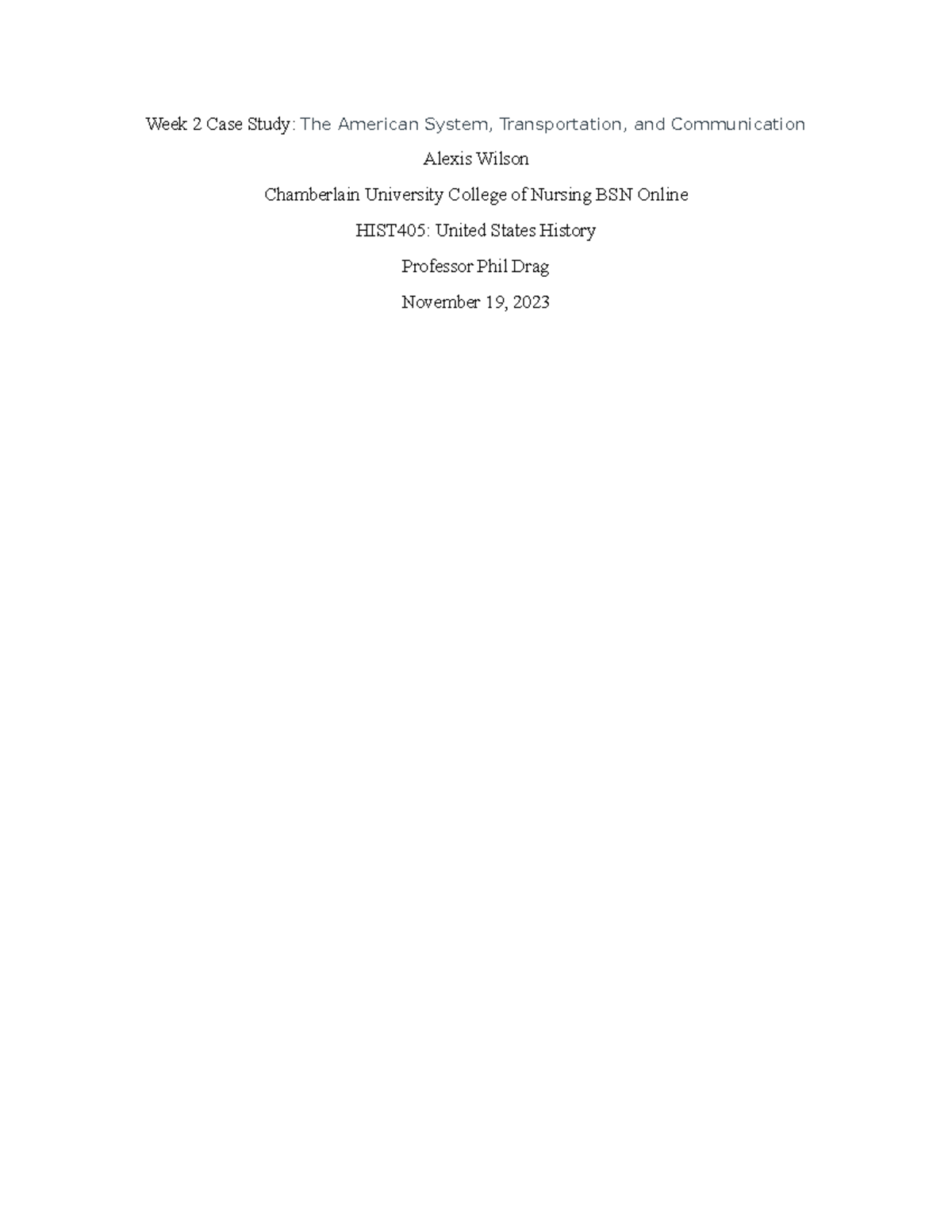 US History Case study 2 1120 - Week 2 Case Study: The American System ...