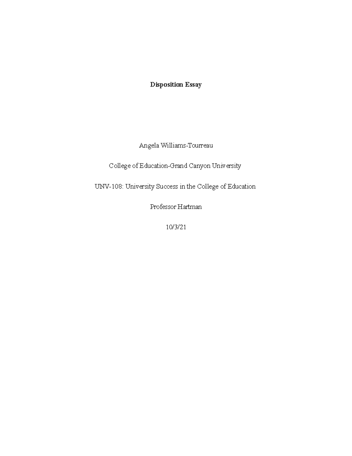 Disposition Essay for University Success - UNV-103 - GCU - Studocu
