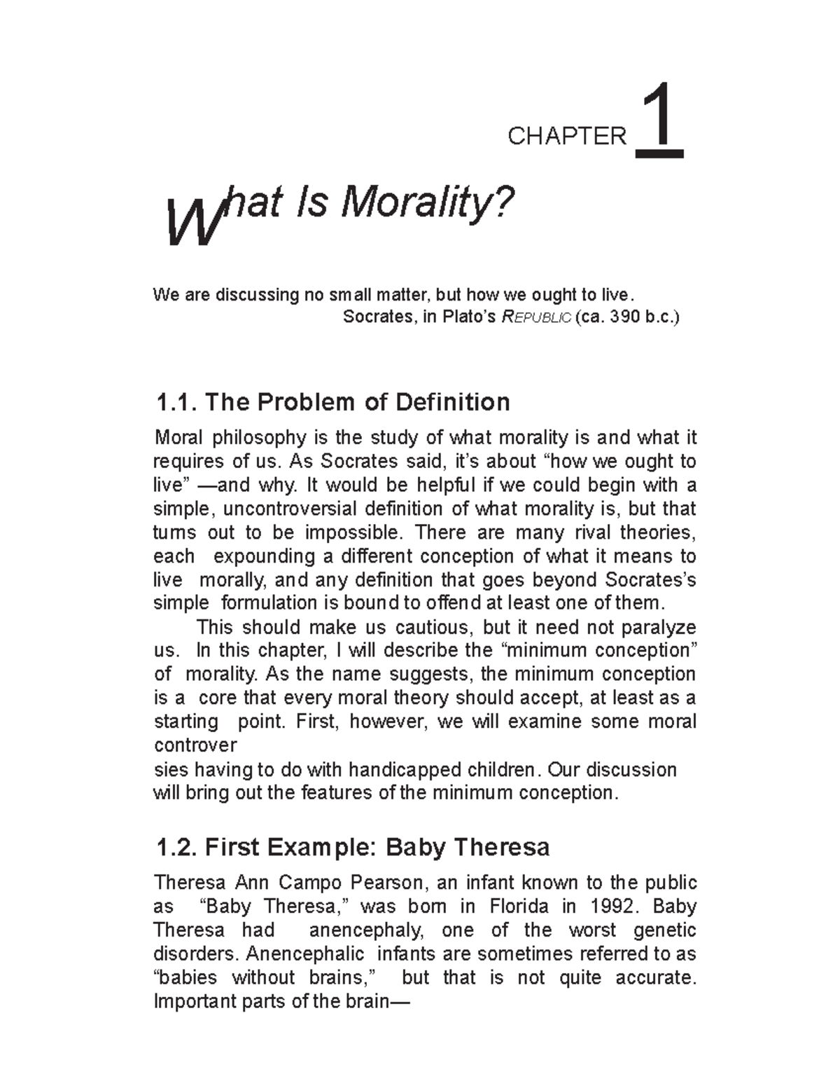 What is Morality (Rachels) - CHAPTER 1 W hat Is Morality? We are ...
