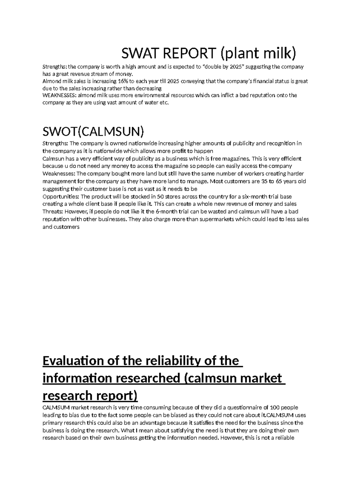Swat report - SWAT REPORT (plant milk) Strengths: the company is worth ...