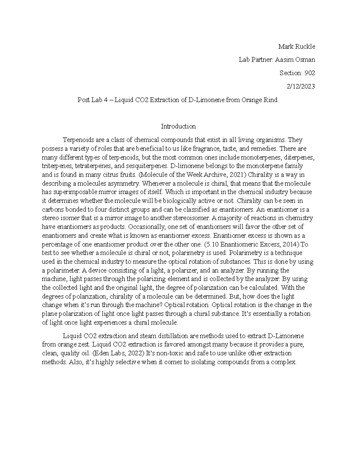 Post Lab 4 - Post Lab 4 Organic Chem 1 USF - Mark Ruckle Lab Partner: Aasim Osman Section: 902 2 ...