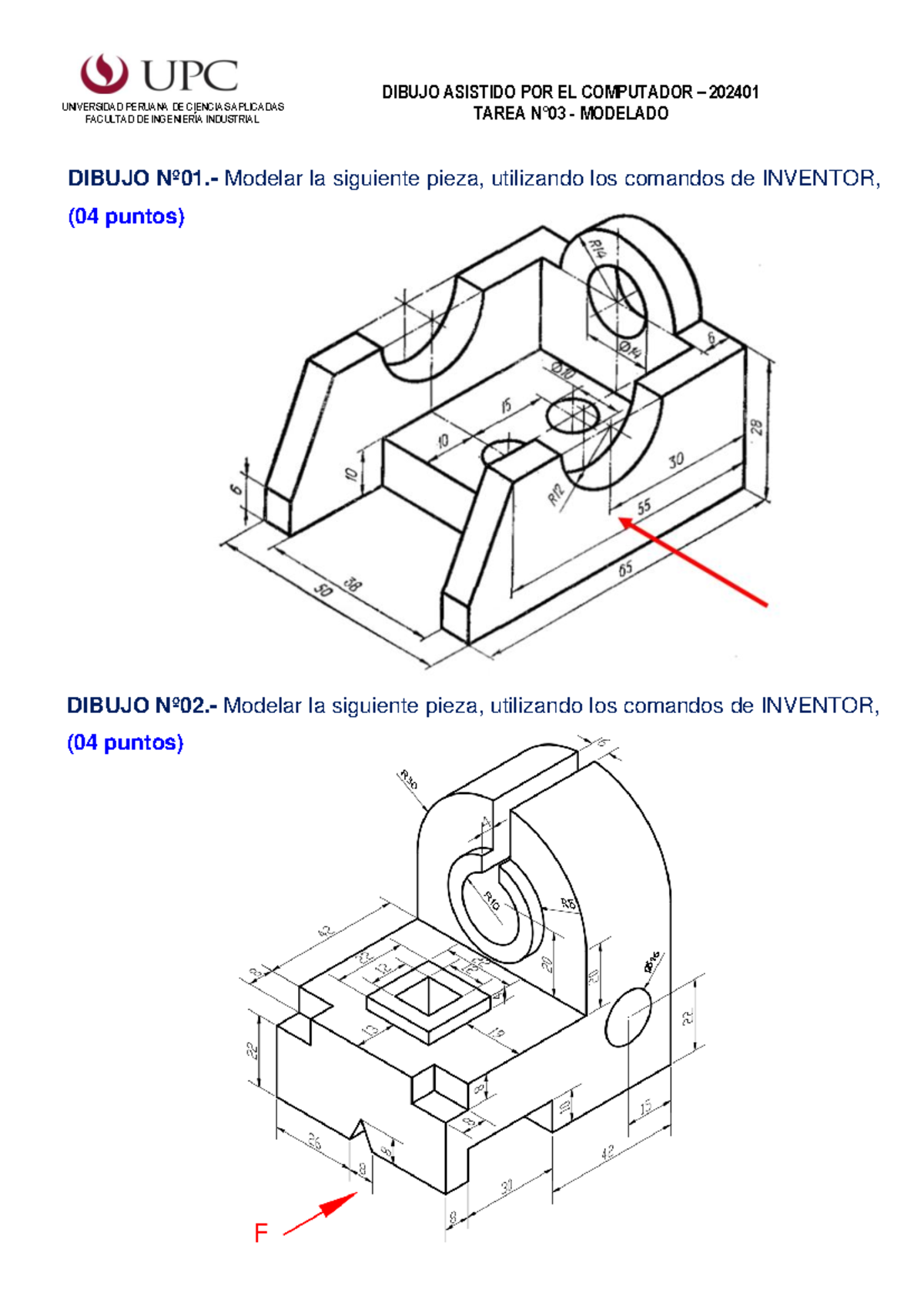 Tarea 03 DIB Asist COMP-EPE-202401 - DIBUJO Nº0 2 .- Modelar la siguiente pieza, utilizando los ...