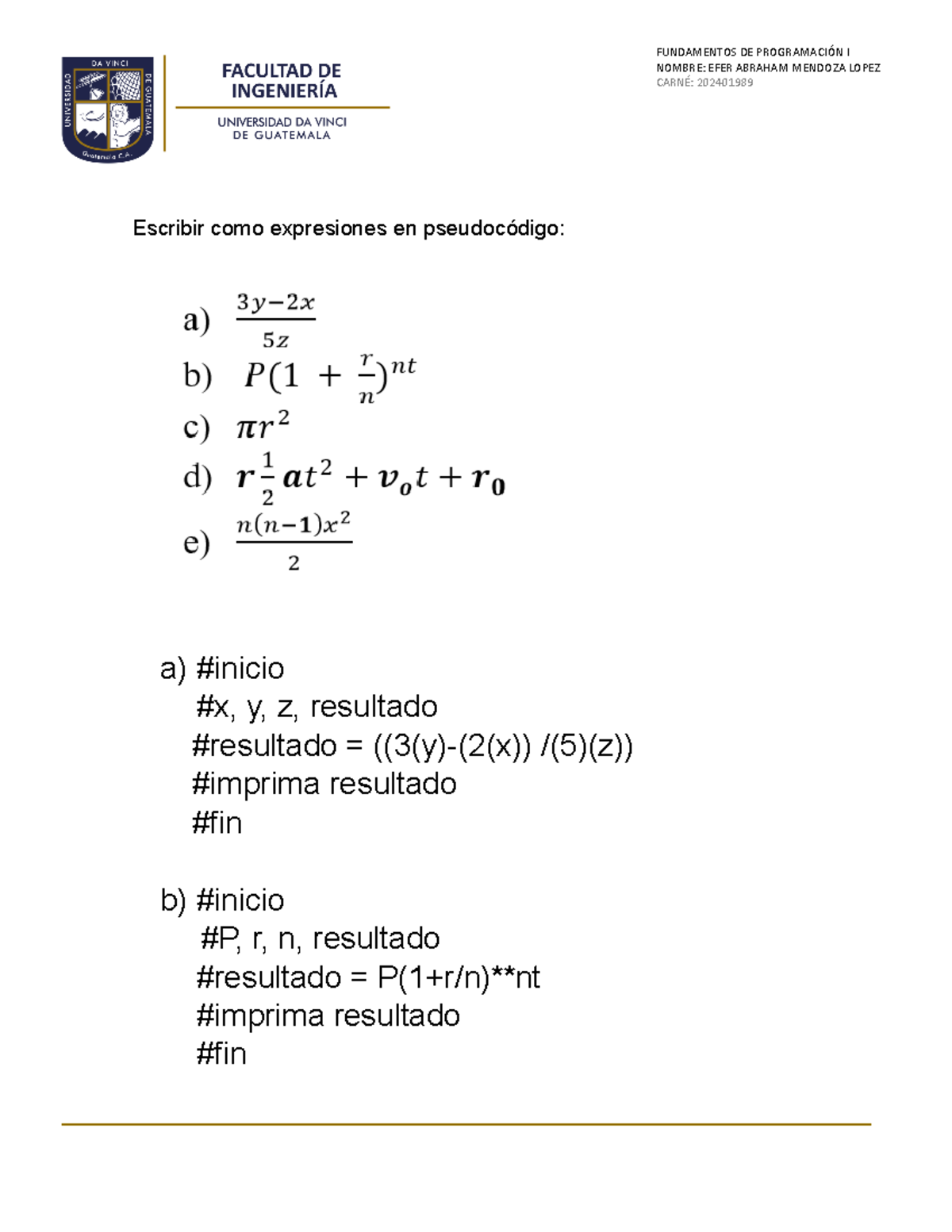 Expresiones en Pseudocódigo - FUNDAMENTOS DE PROGRAMACIÓN I NOMBRE ...
